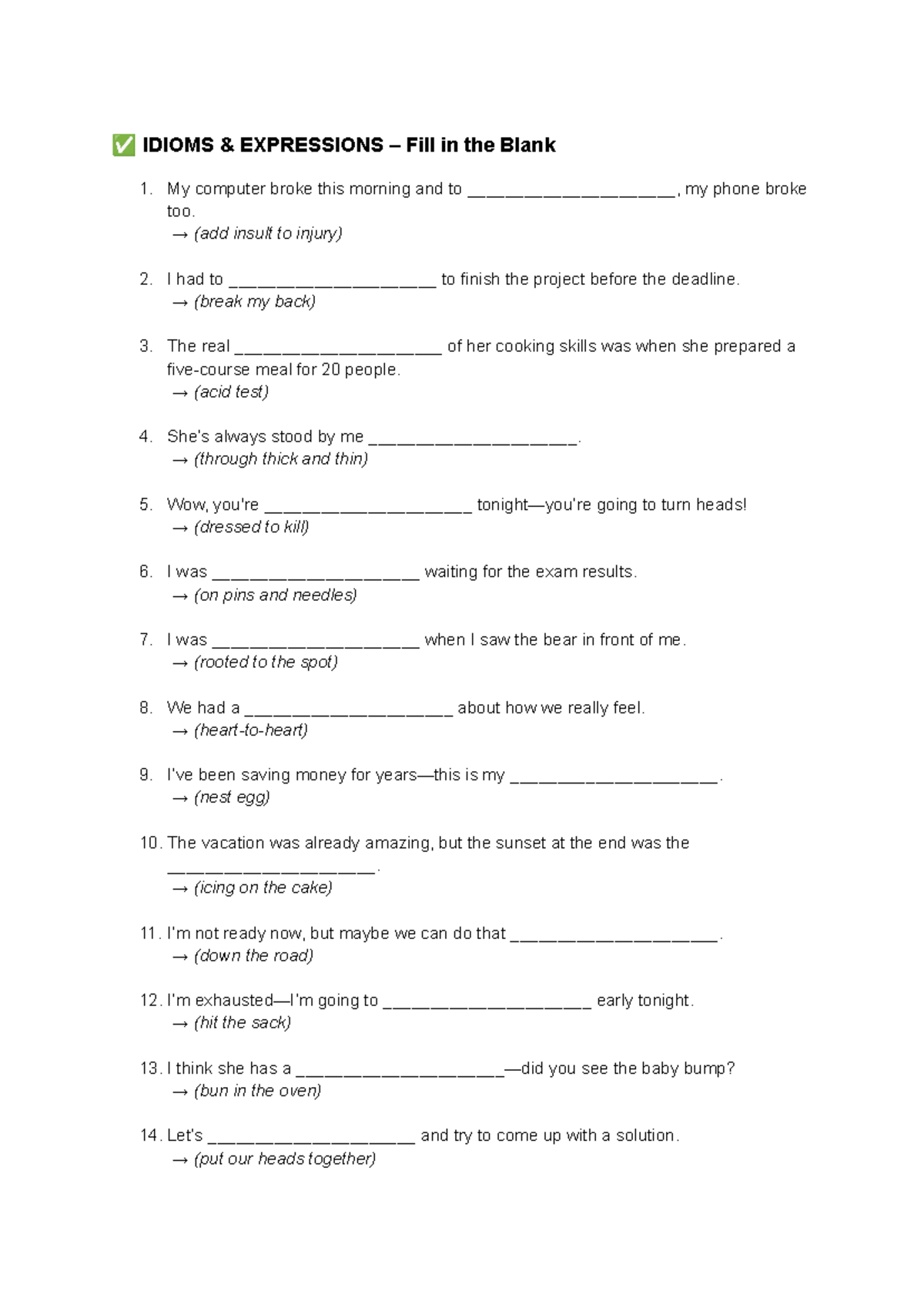 IDIOMS & PHRASAL VERBS Fill in the Blanks Exercise - IDI 101 - Studocu
