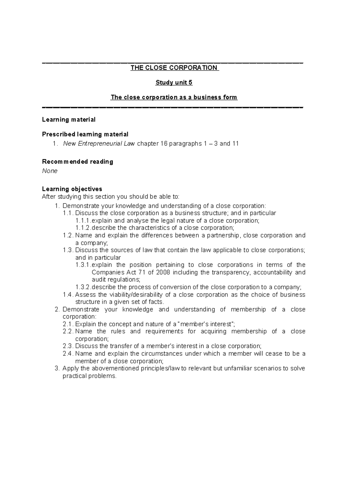 Close Corporation Study Unit 5: Business Structure & Membership ...