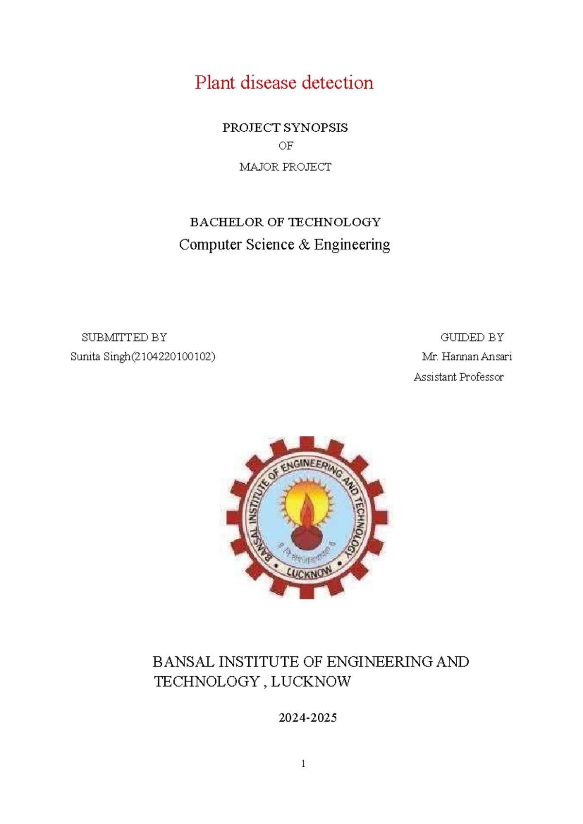 B.Tech Project Synopsis: Plant Disease Detection (CSE 2104220100102 ...