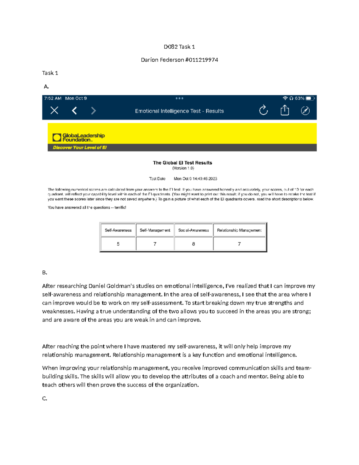 Task 1 B - Completed - D082 Task 1 Darion Federson # Task 1 A. B. After researching Daniel ...