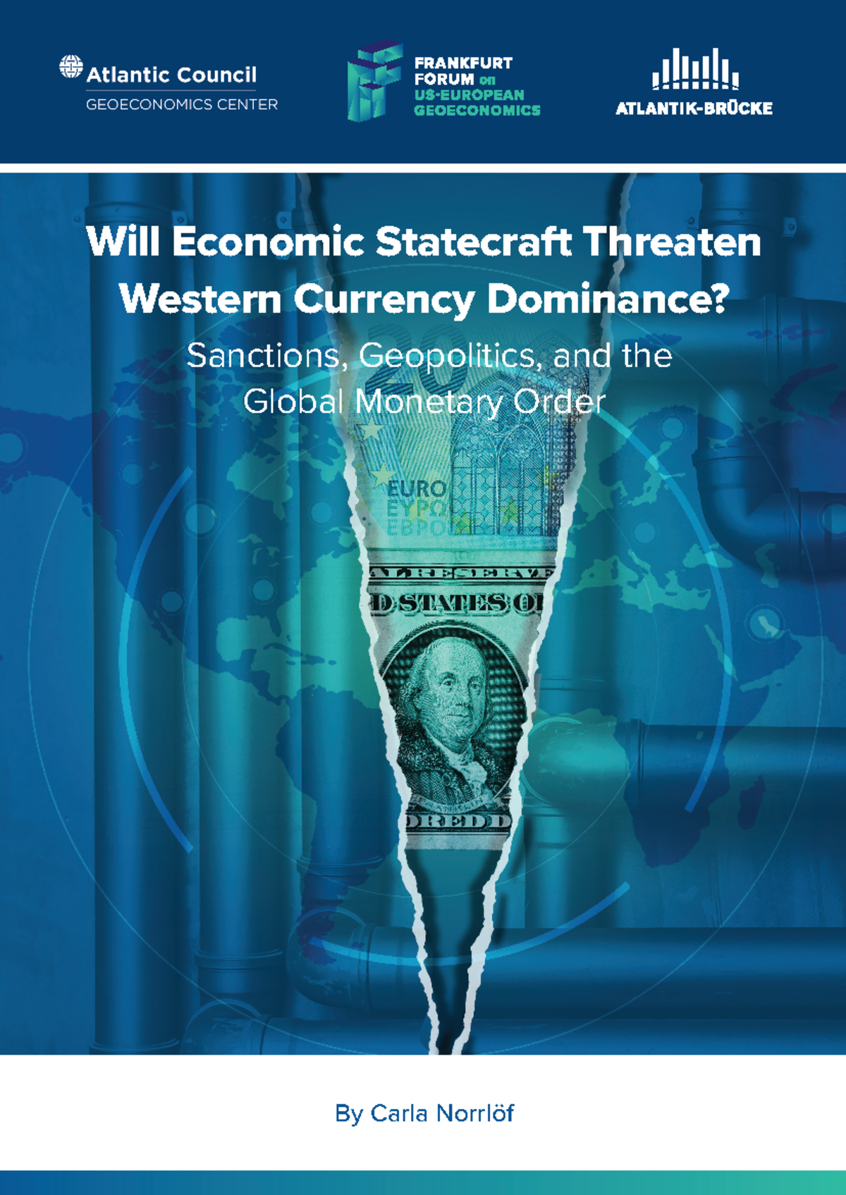 Economic Statecraft & Its Challenge to Western Currency Dominance: A ...