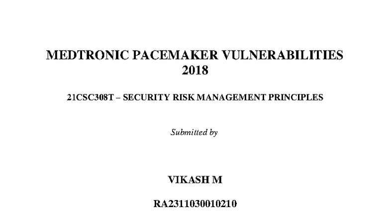 Pacemaker Vulnerabilities Case Study - 21CSC308T SRMP Report - Studocu