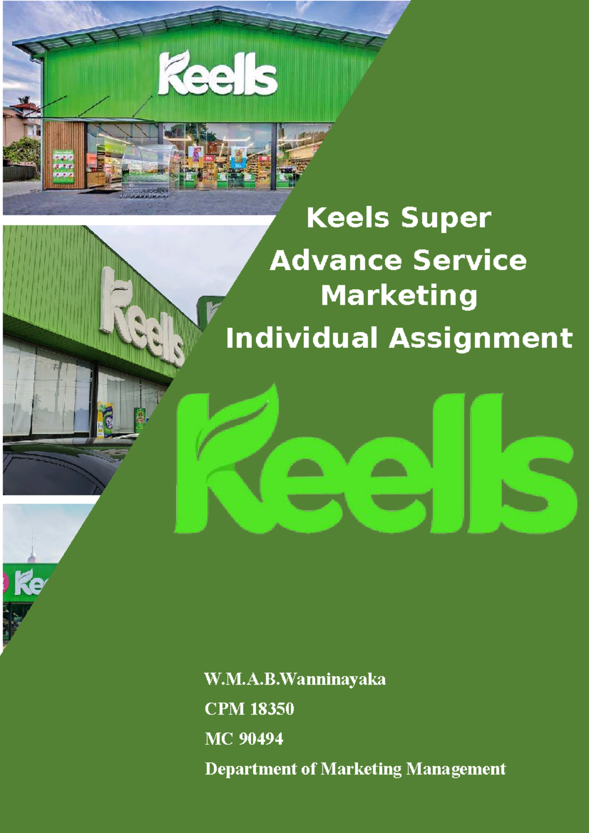 Service Marketing Strategies for Keells Super (CPM 18350, MC 90494 ...