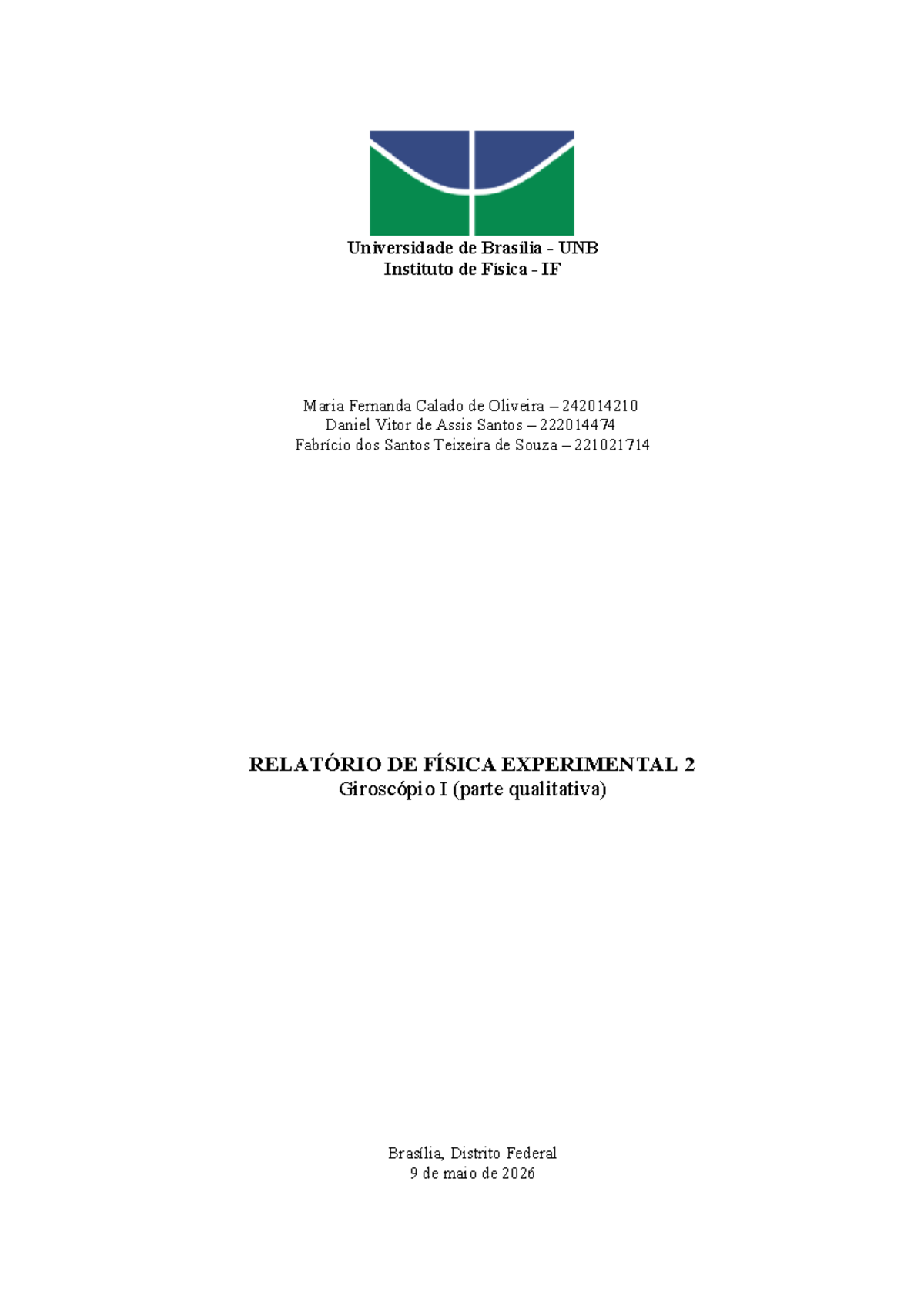Relatório de Física Experimental 2: Giroscópio I - Análise Qualitativa ...