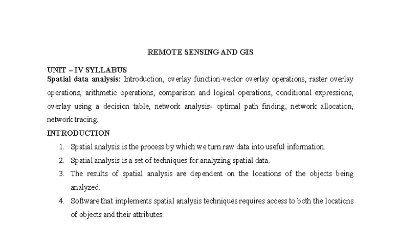 UNIT IV SYLLABUS: Spatial Data Analysis in Remote Sensing and GIS - Studocu