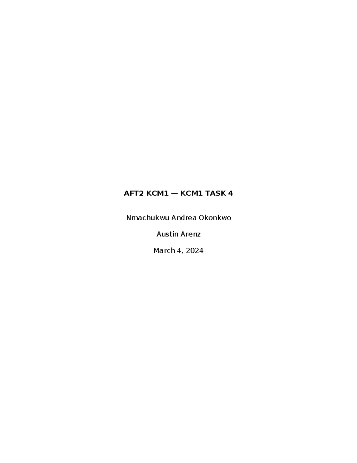 AFT2 KCM1 Task 4 - Task 4 - AFT2 KCM1 — KCM1 TASK 4 Nmachukwu Andrea ...