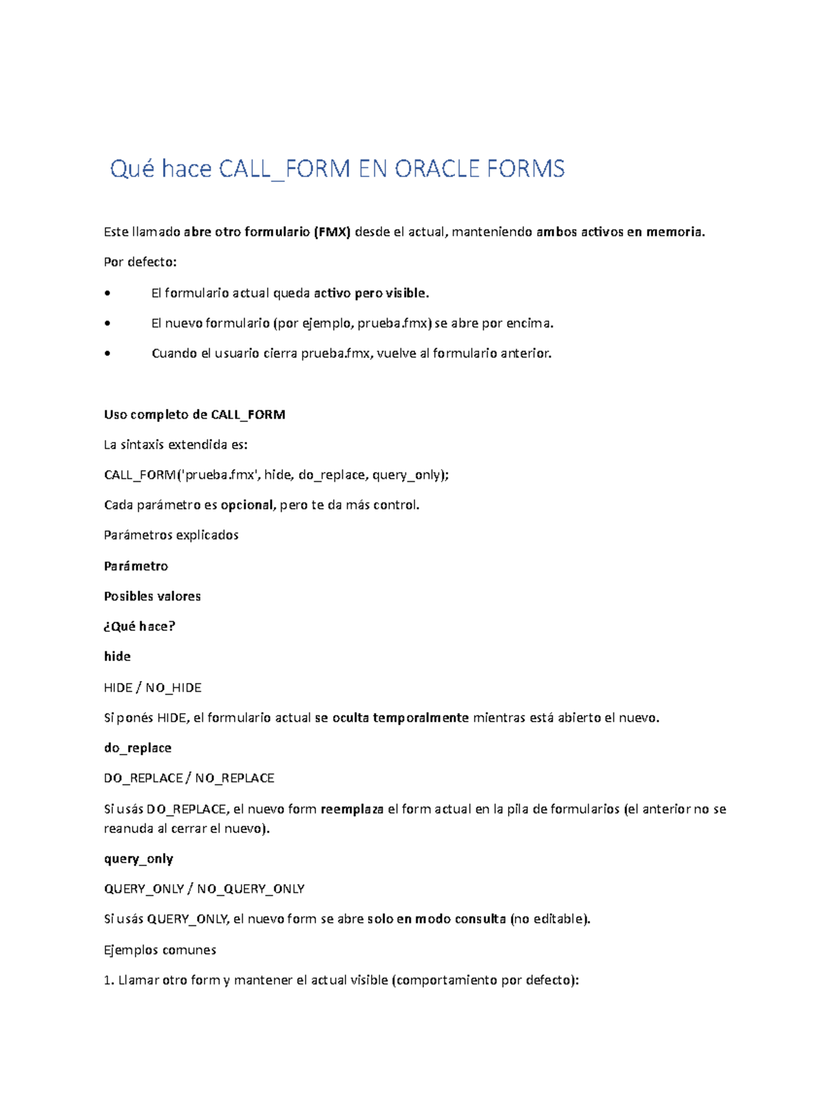 CALL_FORM EN ORACLE FORMS: Uso y Ejemplos Prácticos - Studocu