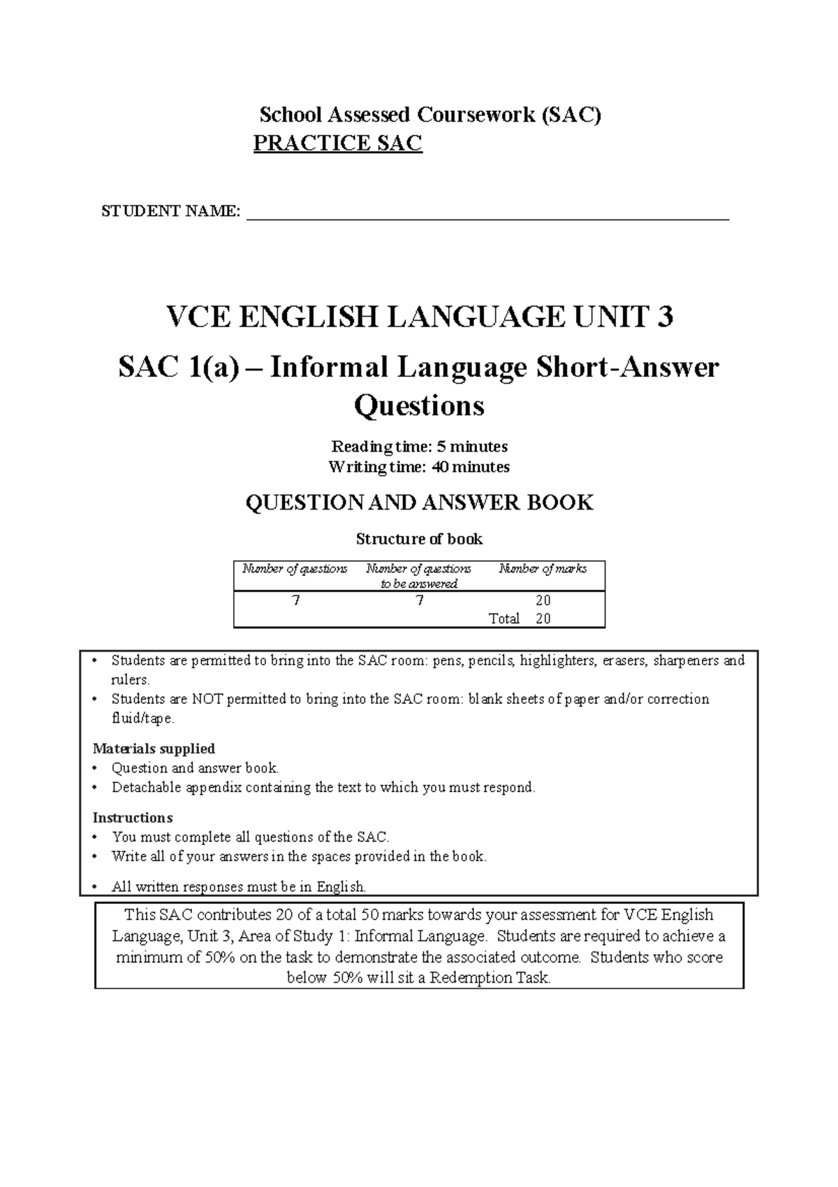 Practice SAC VCE English Language Unit 3 AoS 1: Informal Language Qs ...