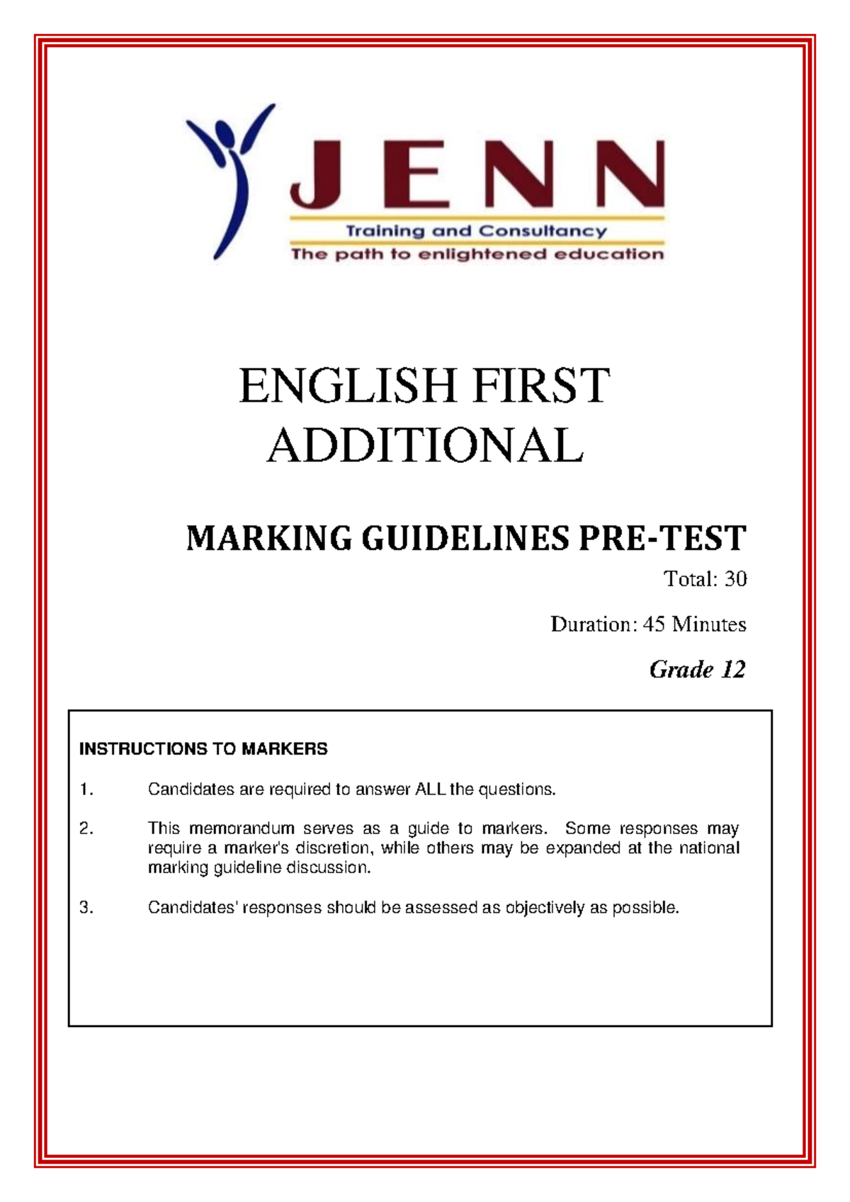 ENGLISH FIRST ADDITIONAL MARKING GUIDELINES: GRADE 12 PRE-MEMO - Studocu
