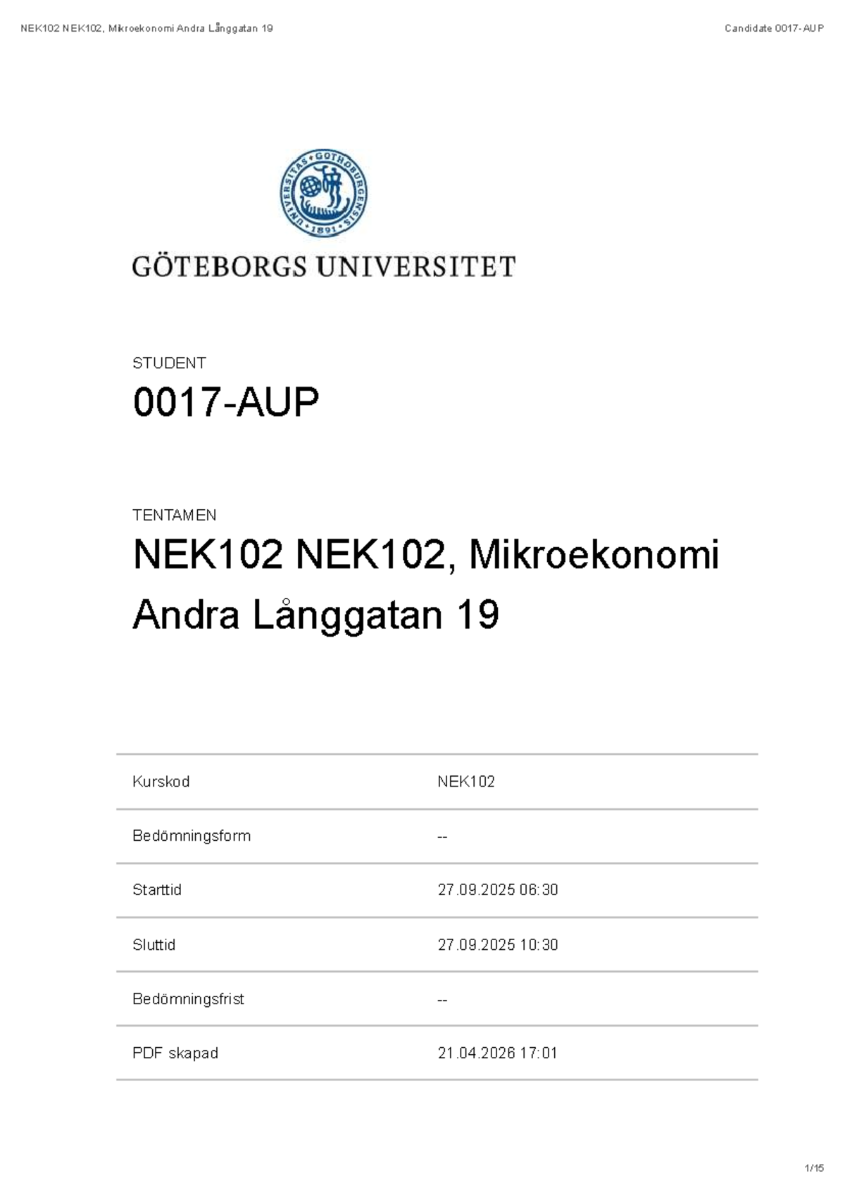 NEK102 Mikroekonomi Gammal Tentamen och Frågor - Studocu