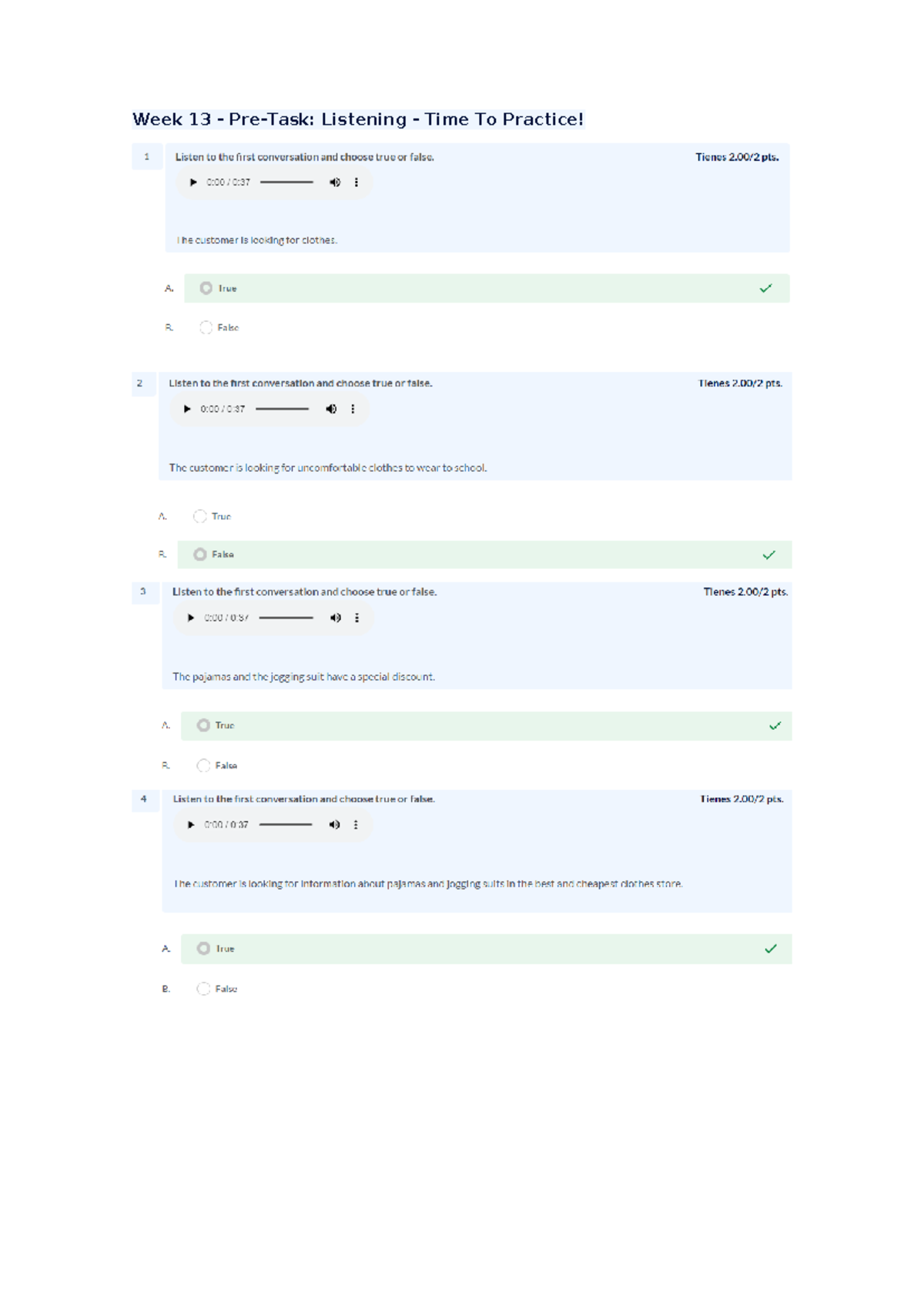 Week 13 Pre-Task Listening Practice and True/False Questions - Studocu