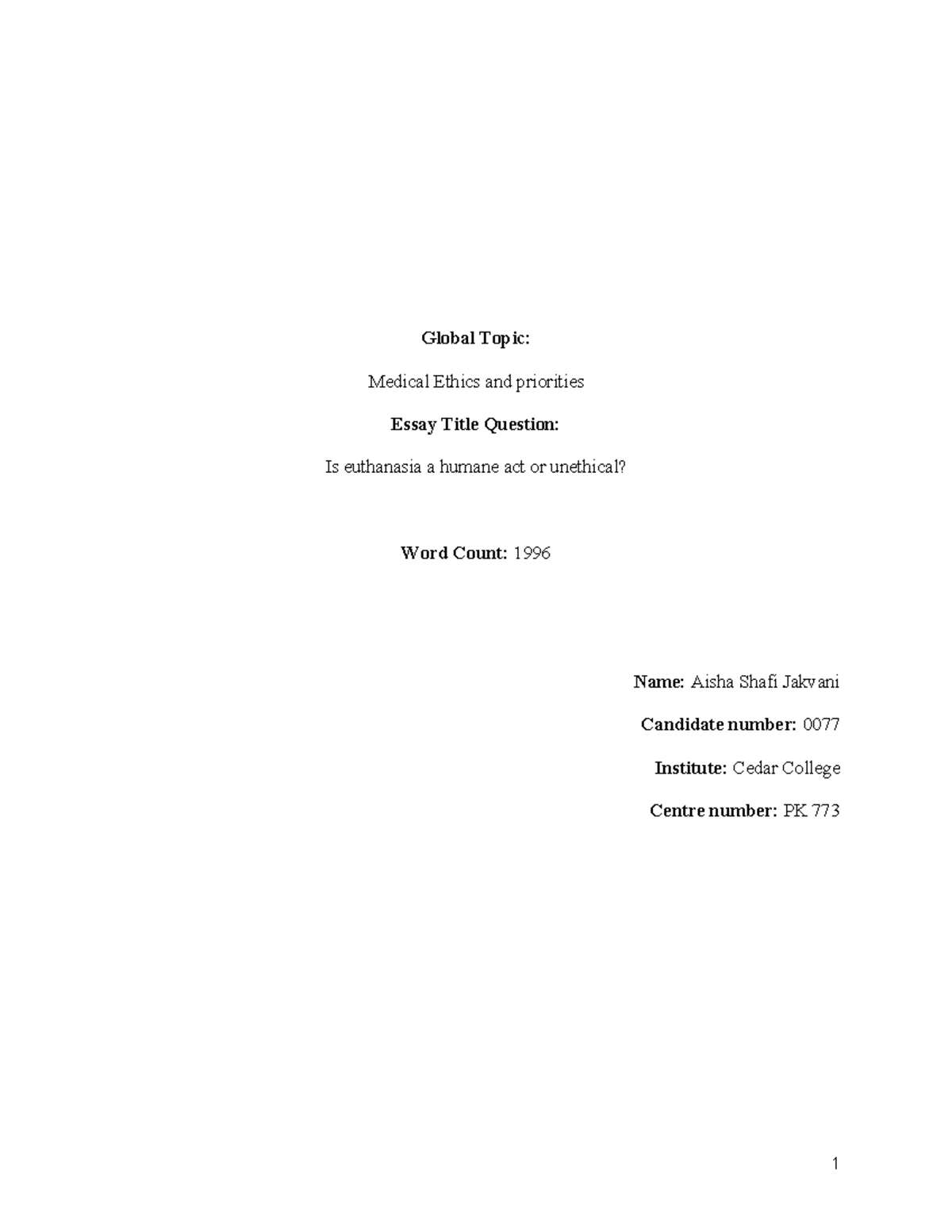 GPR 9239 02: Essay on Euthanasia - Humane Act or Unethical? - Studocu
