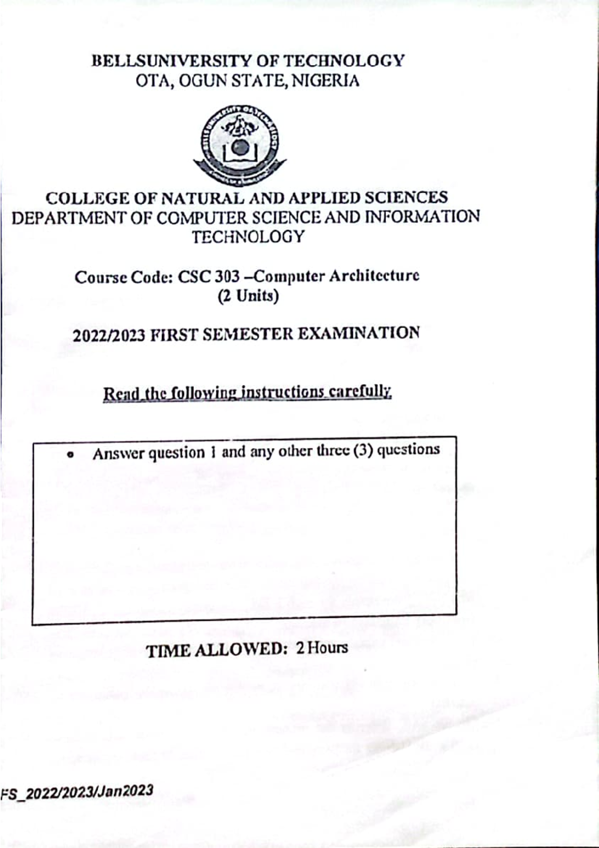 CSC 303 2 - Computer Architecture - BELLSUNIVERSITY OF TECHNOLOGY OTA ...
