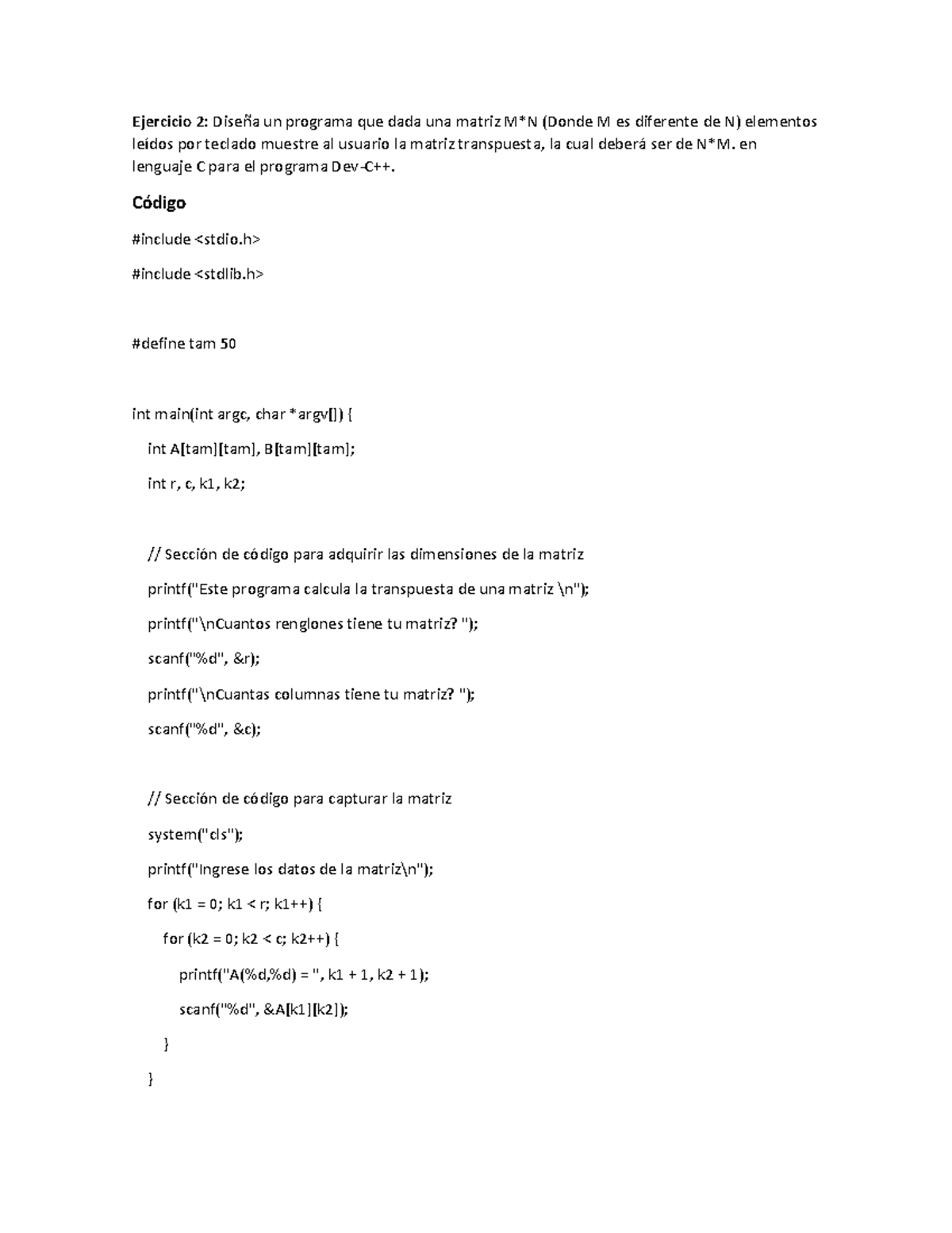 Ejercicio 2: Programa para Matriz Transpuesta en C - Programación - Studocu