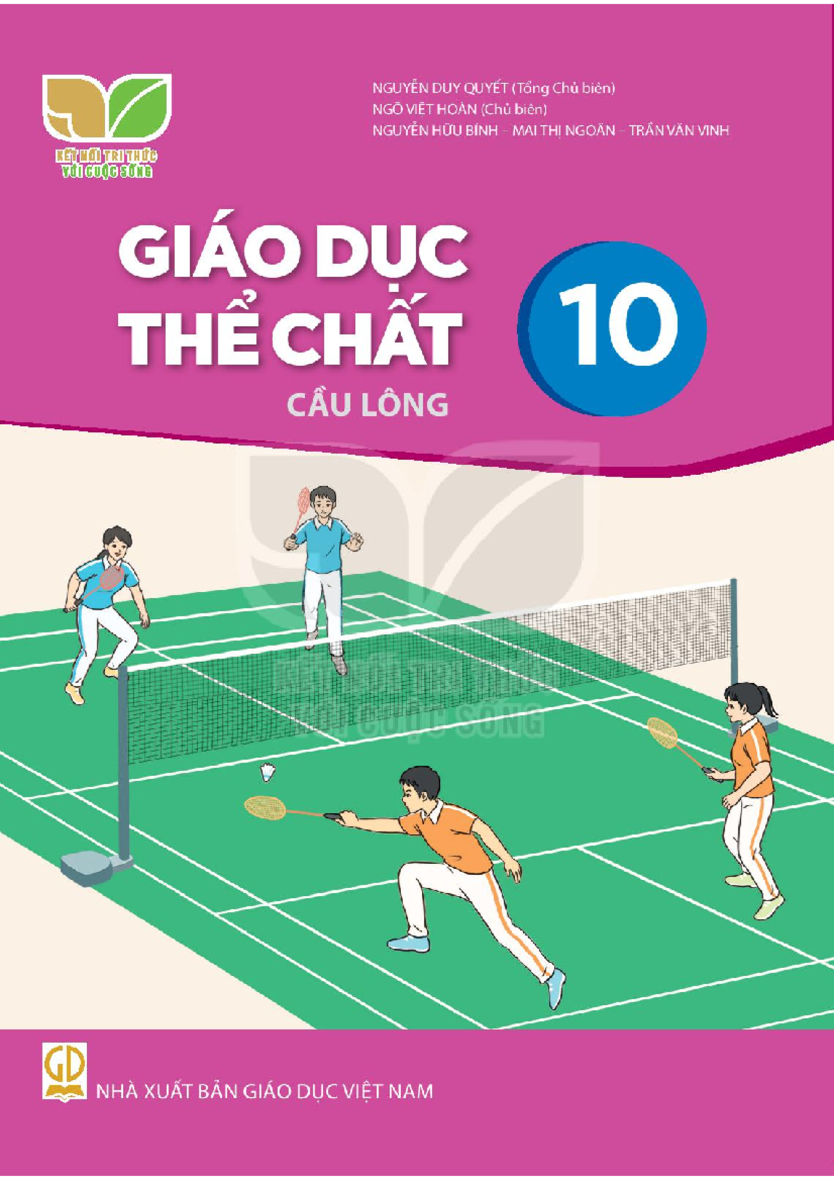 SÁCH GIÁO KHOA GDTC 10: CẦU LÔNG VÀ KẾT NỐI TRI THỨC - Studocu