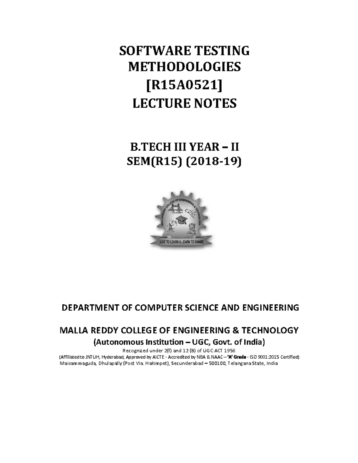 SOFTWARE TESTING METHODOLOGIES LECTURE NOTES B.TECH II SEM (R15) - Studocu