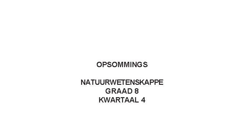 Gr. 8 Natuurwetenskappe Kwartaal 4 Opsommings: Sonnestelsel en Ruimte ...