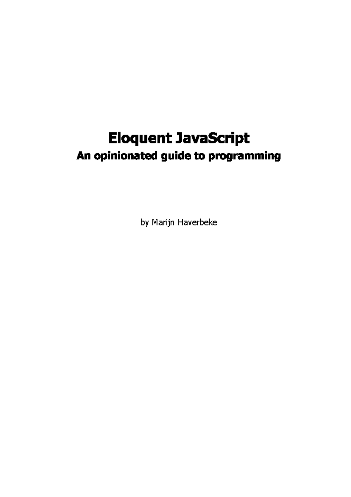 Eloquent JavaScript (2011) - Comprehensive Intro to JS Programming - Studocu