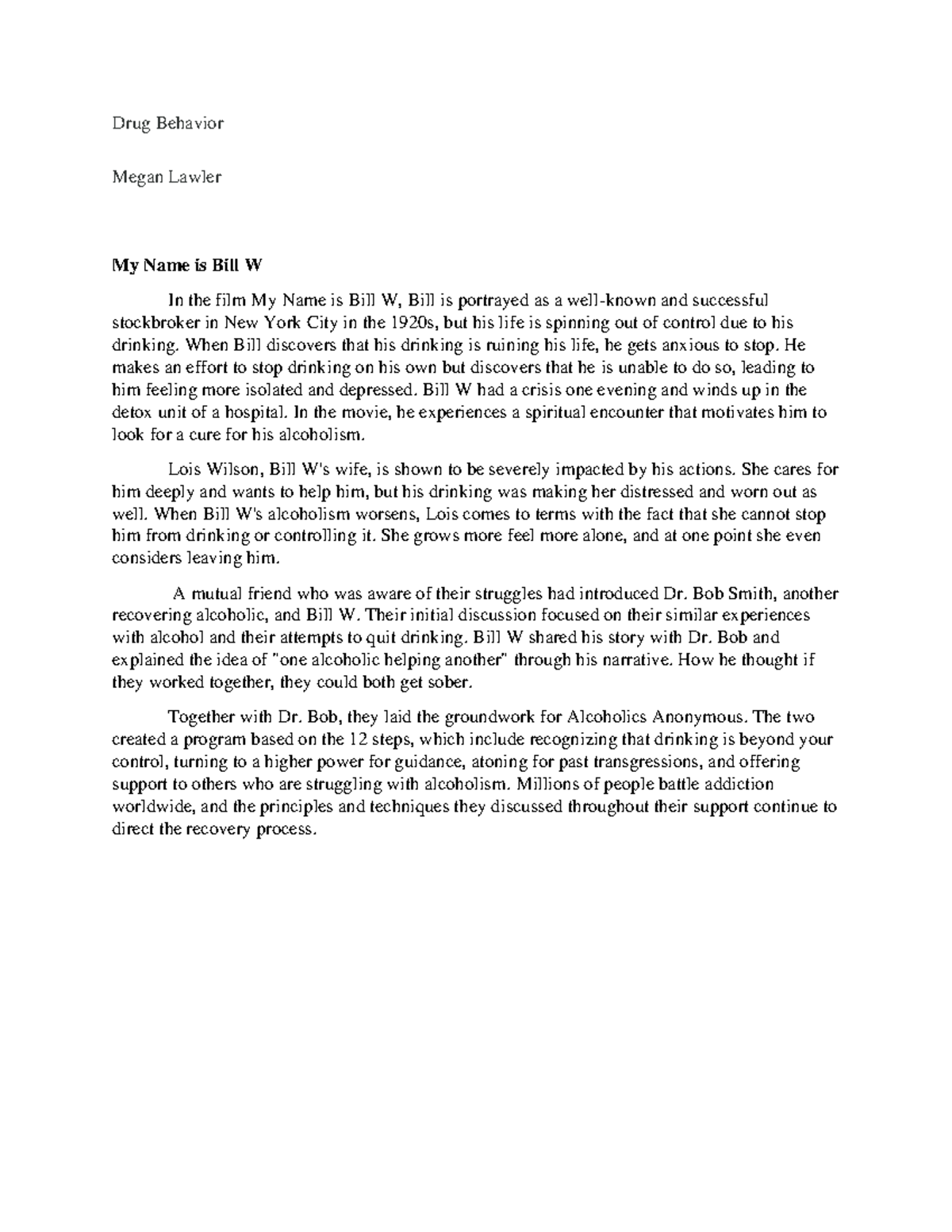 My Name is Bill W: Understanding Alcoholism & Recovery Techniques - Studocu