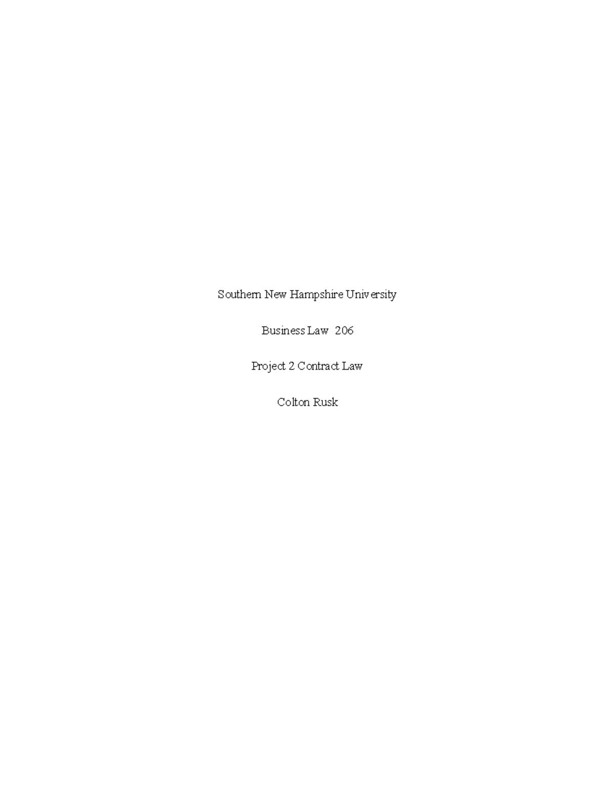 BUS 206 Project 2: Exploring Ethics and Contract Law in Business - Studocu