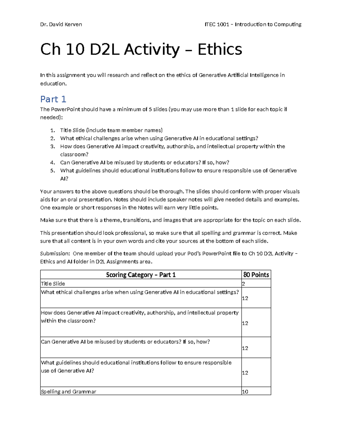 ITEC 1001 Ch 10 D2L Activity: Ethics of Generative AI in Education ...