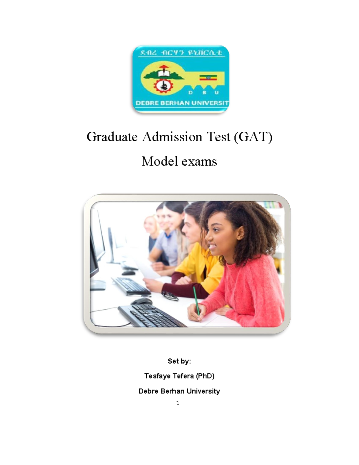 GAT Model Exam Preparation Guide - POSTGRADUATE TEST - Studocu