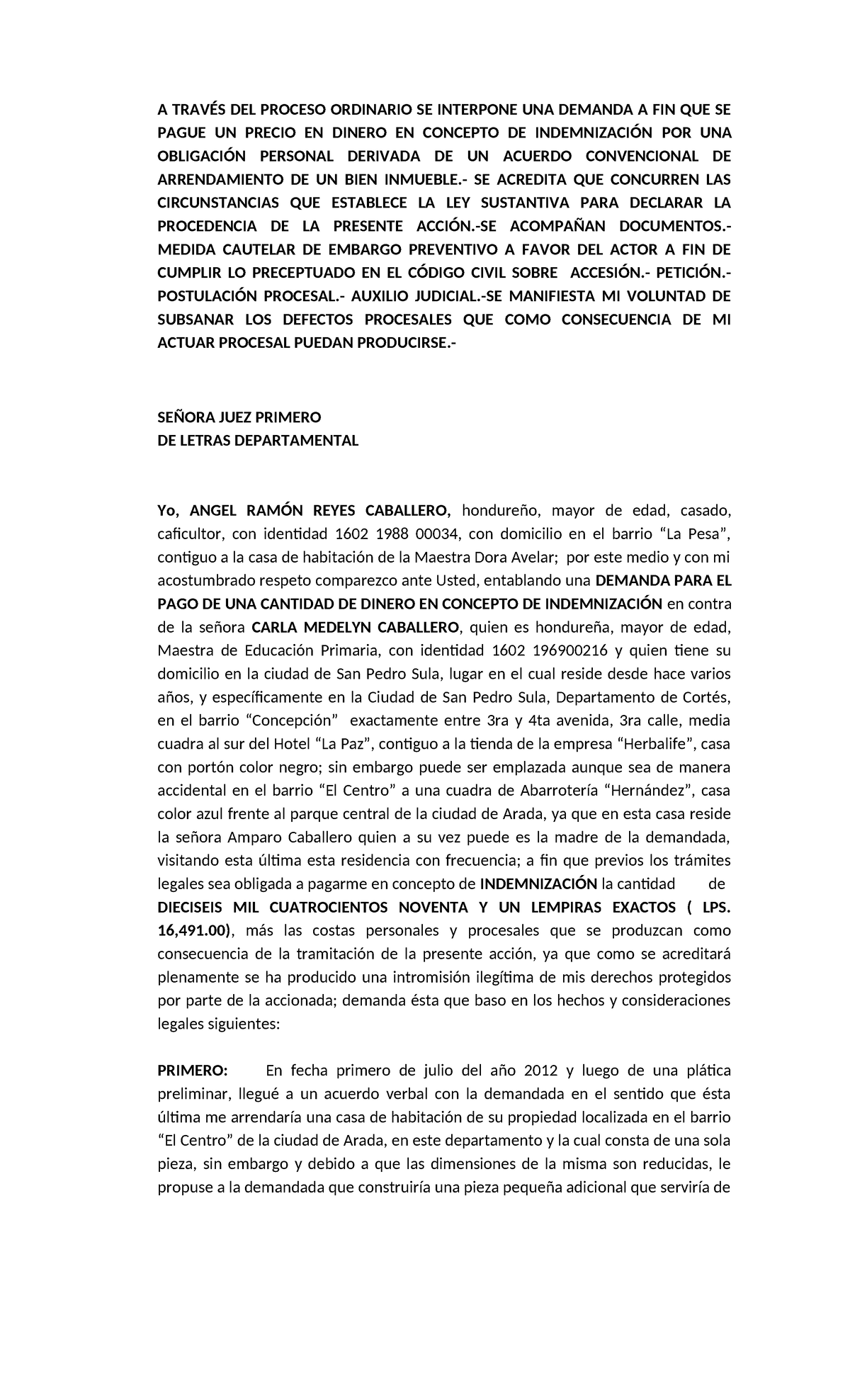 Demanda de Indemnización en Proceso Ordinario - LPS. 16,491.00 - Studocu