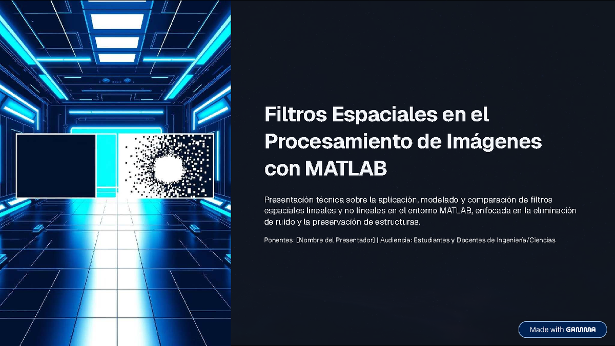 Filtros Espaciales en el Procesamiento de Imágenes con MATLAB: Análisis y - Studocu