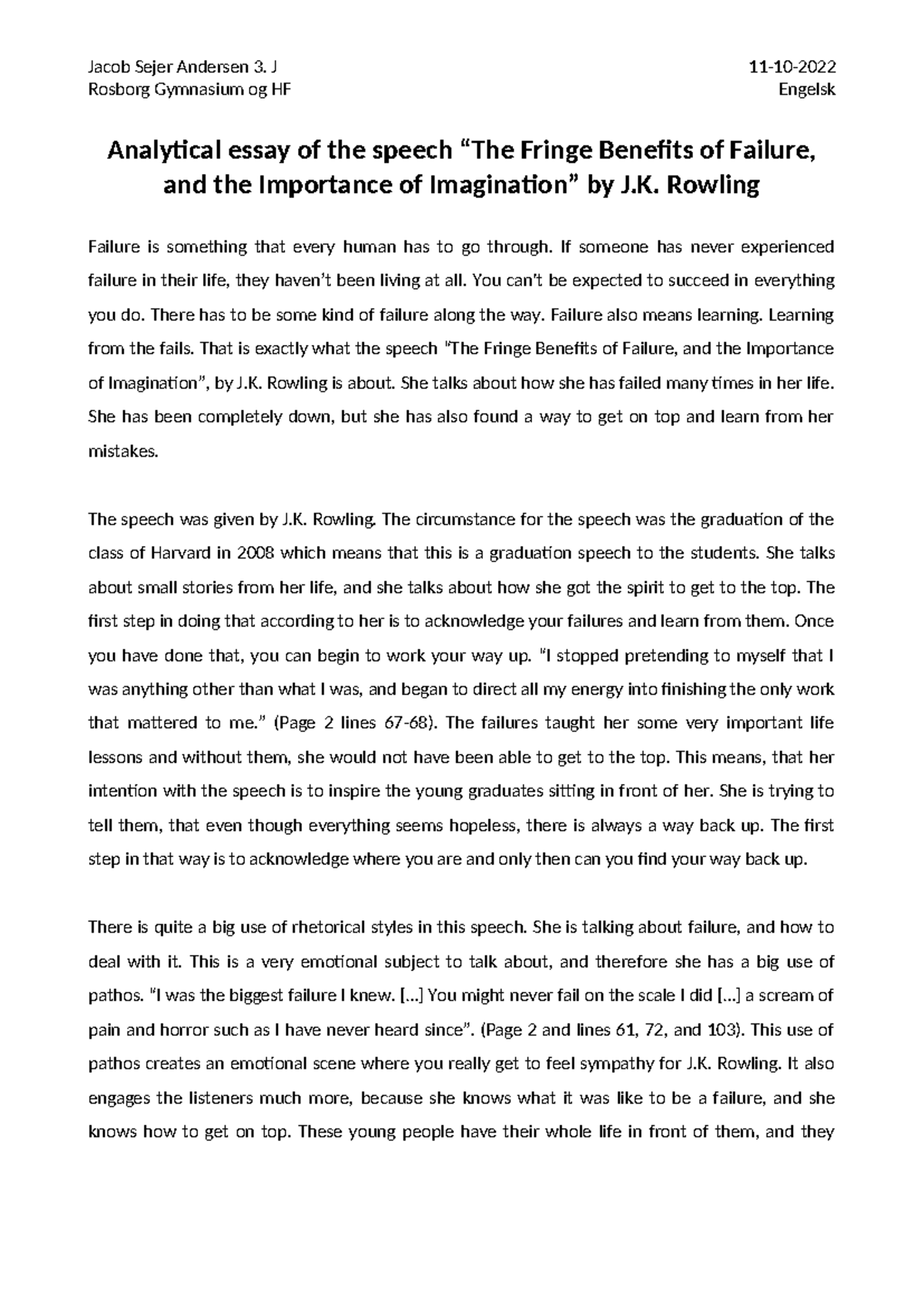 Engelsk 3. J Analytical Essay: The Fringe Benefits of Failure by J.K ...