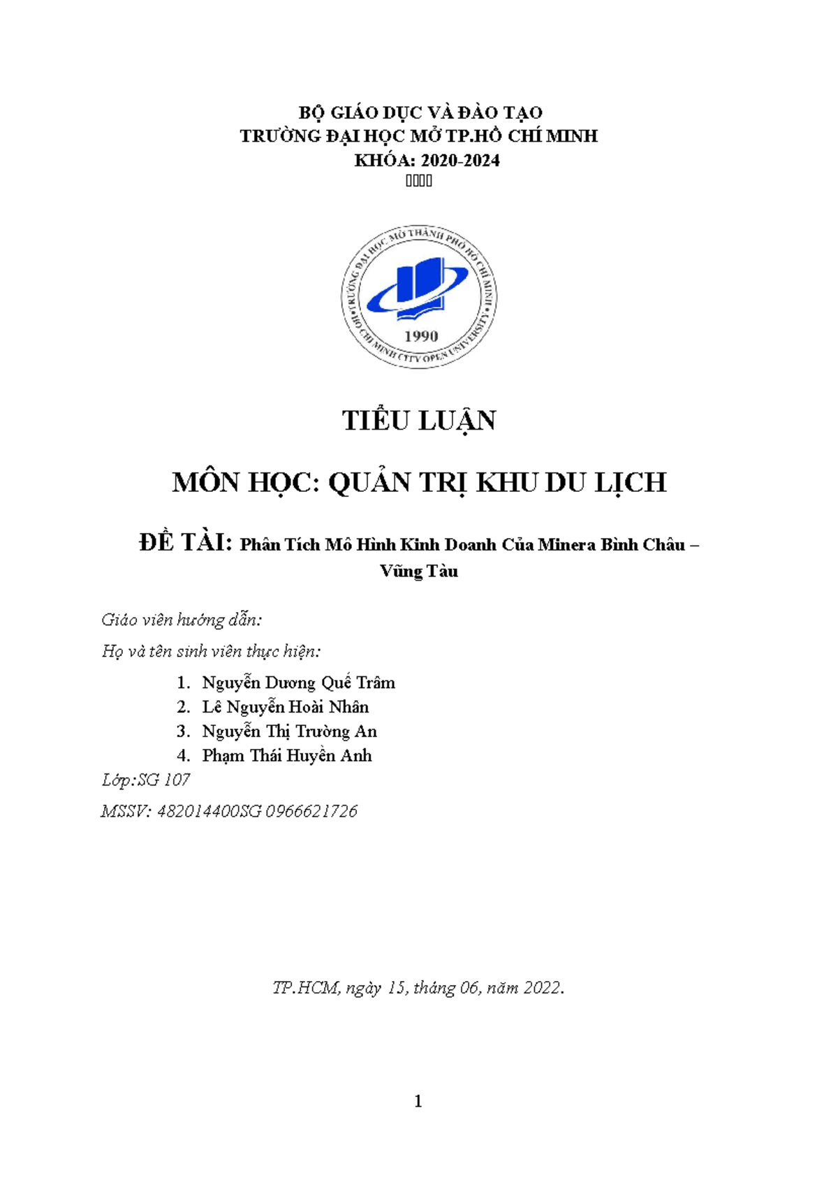 Phân Tích Mô Hình Kinh Doanh QTKDL 2: Minera Bình Châu Vũng Tàu - Studocu