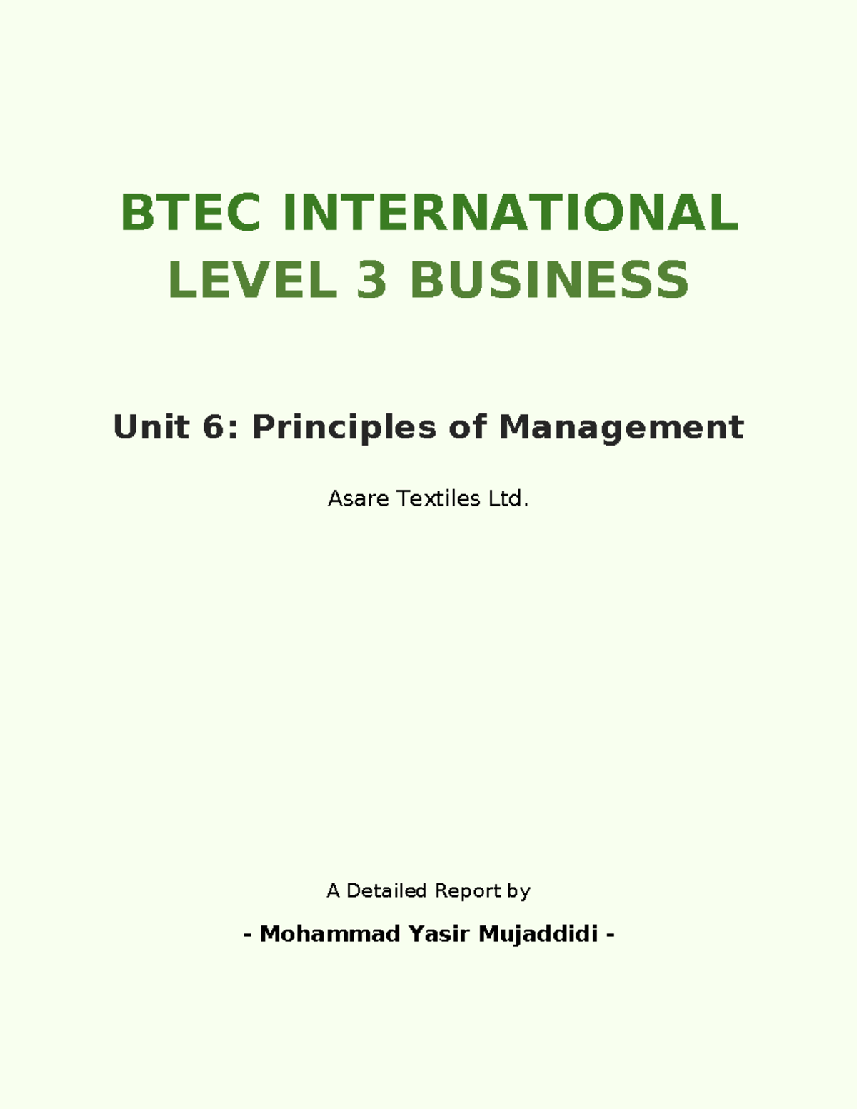 Unit 6 BTEC Business Level 3: Principles of Management at Asare ...