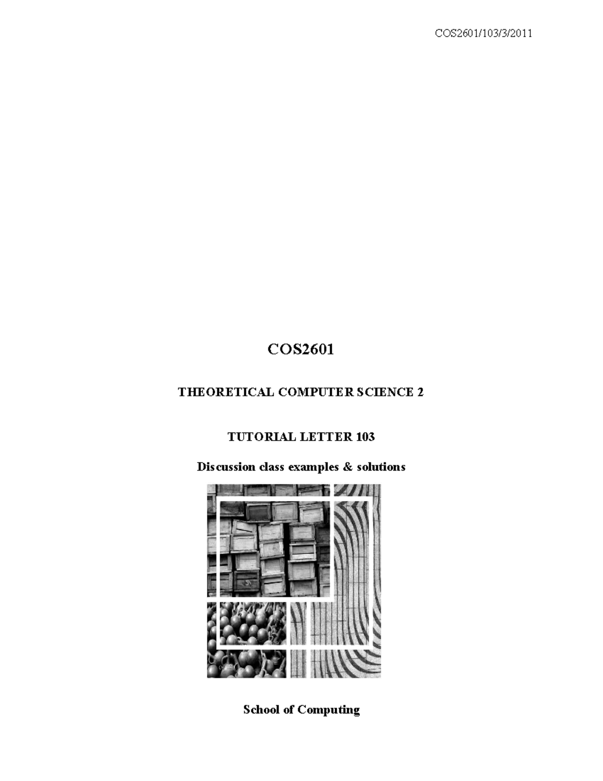 COS2601/Final Exam Memo - Theoretical Computer Science 2 Solutions ...