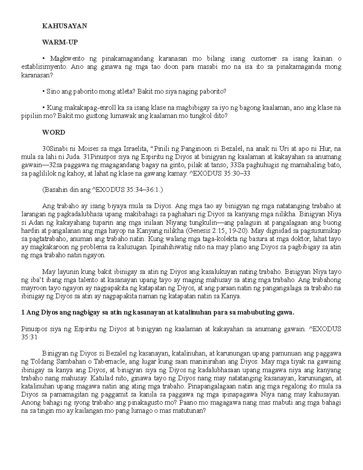 KAHUSAYAN: Mga Paghuhusga at Pagpapahalaga sa Trabaho mula sa Diyos ...
