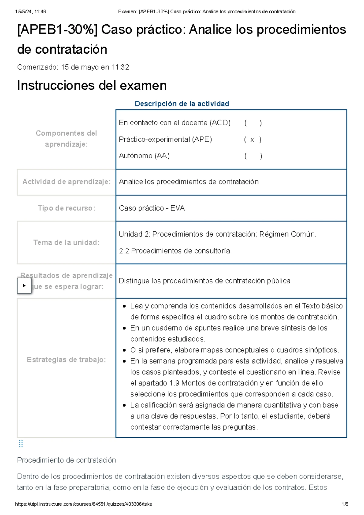 Examen [APEB 1-30%] Resolución de caso Analice el procedimiento para la conformación de regiones ...