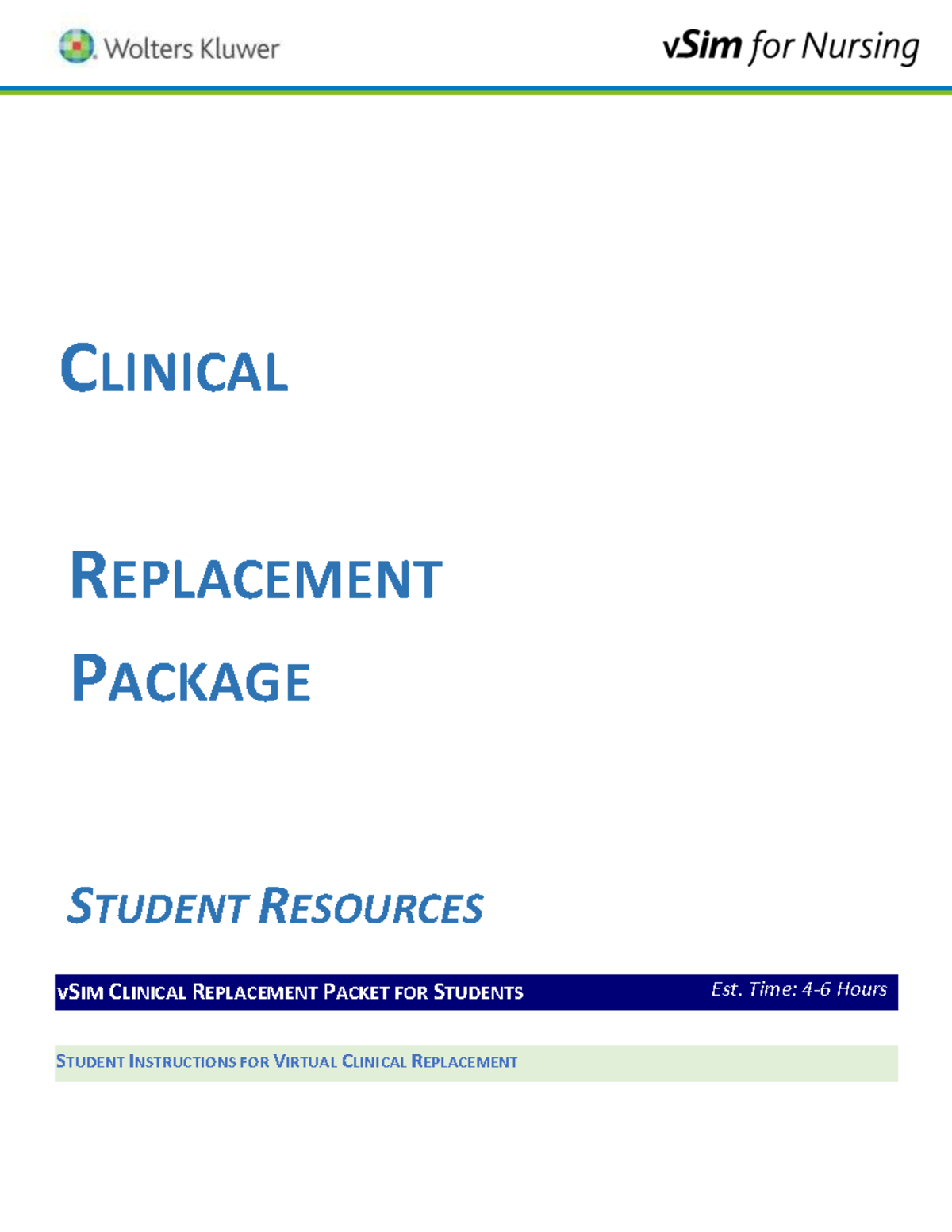CLINICAL REPLACEMENT PACKET FOR STUDENTS - vSim Instructions - Studocu