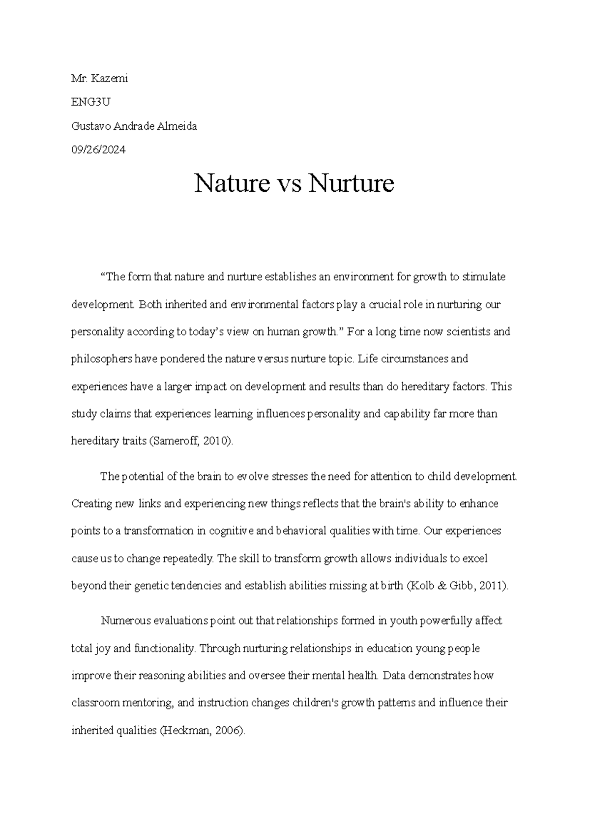 ENG3U Nature vs Nurture: An Insight Into Human Development - Studocu