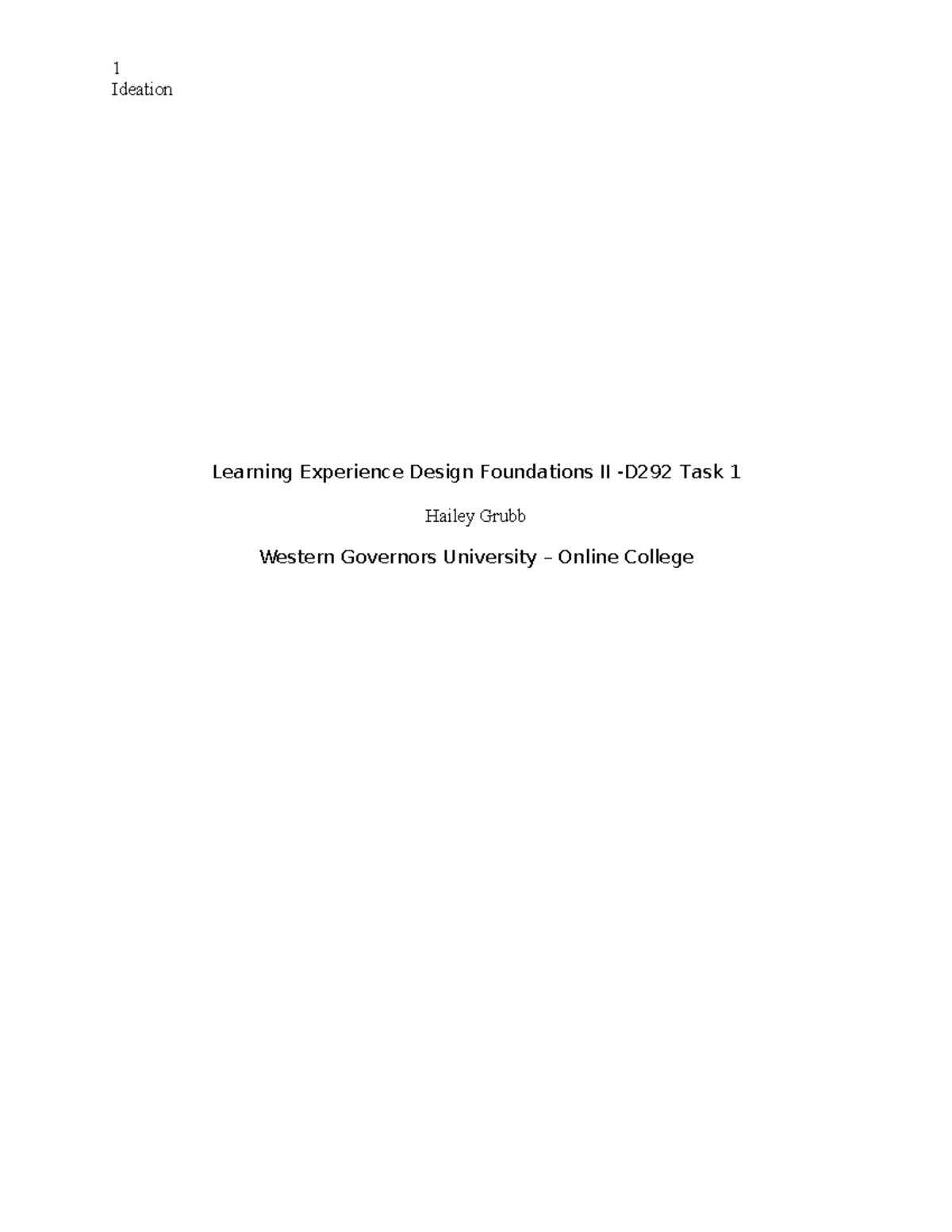 Learning Experience Design Foundations II Task 1 - Ideation Learning ...