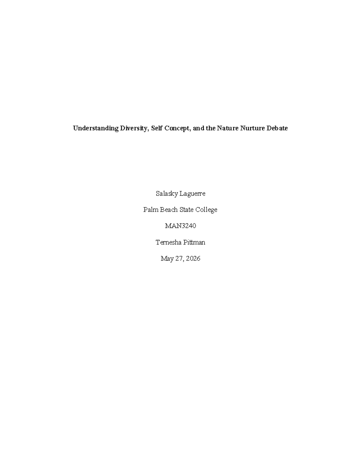Understanding Diversity and Self-Concept: Nature vs. Nurture in MAN3240 ...