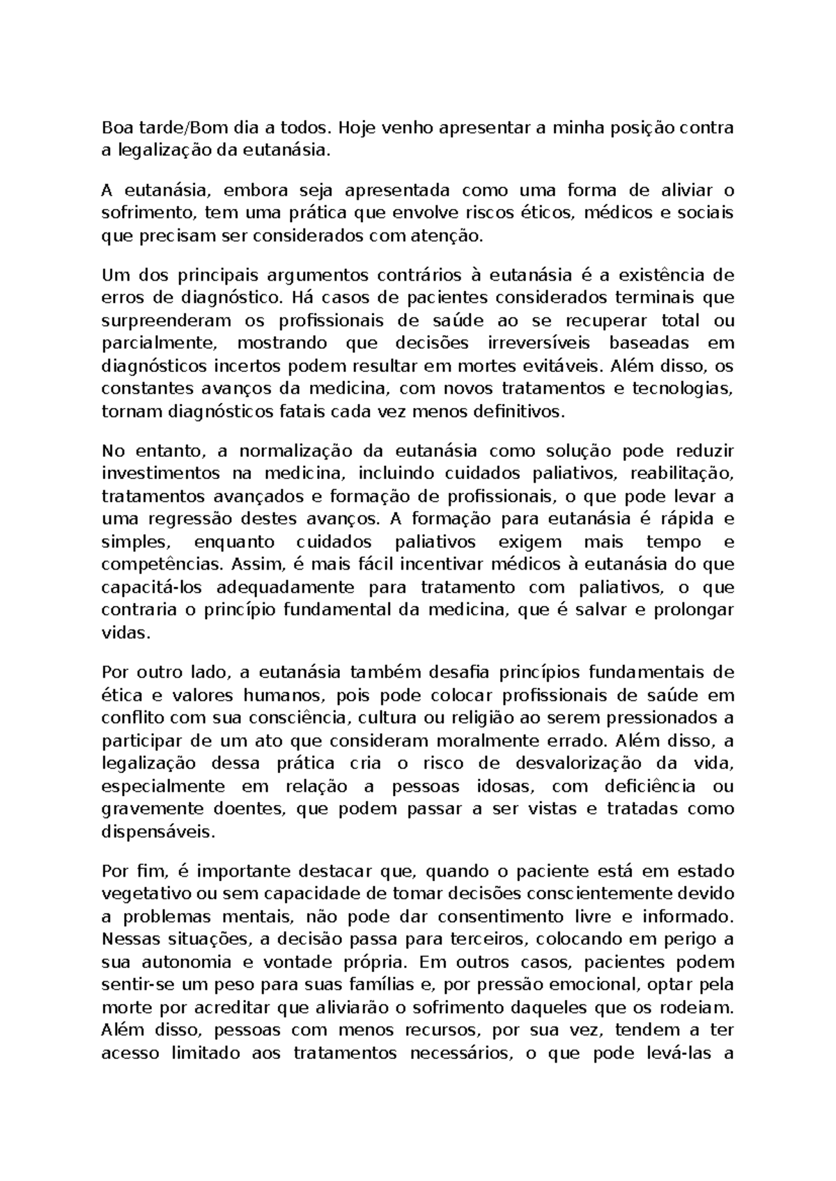 Argumentos Contra a Legalização da Eutanásia: Ética e Riscos - Studocu