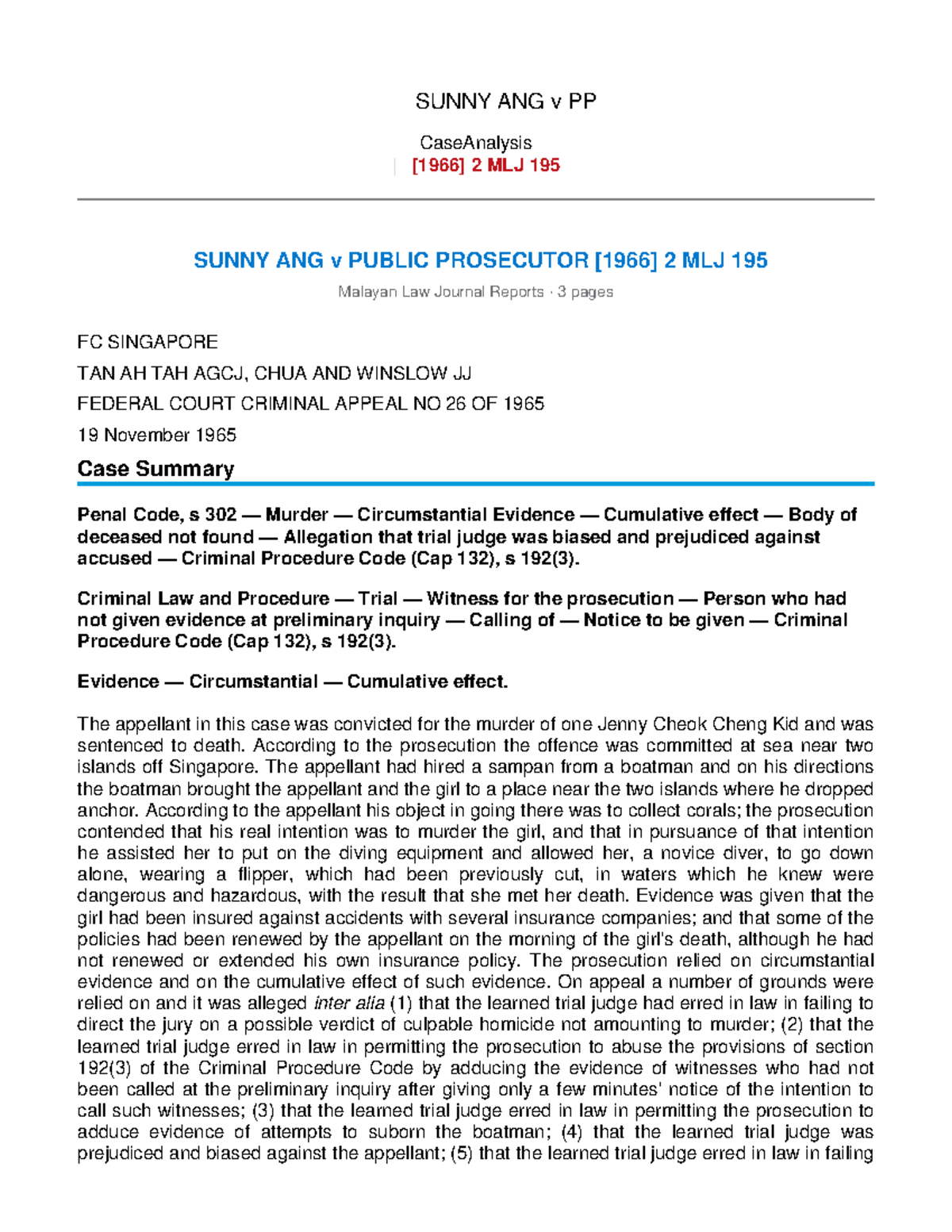 Sunny ANG v Public Prosecutor, [1966] 2 MLJ 195 Case Summary Analysis - Studocu