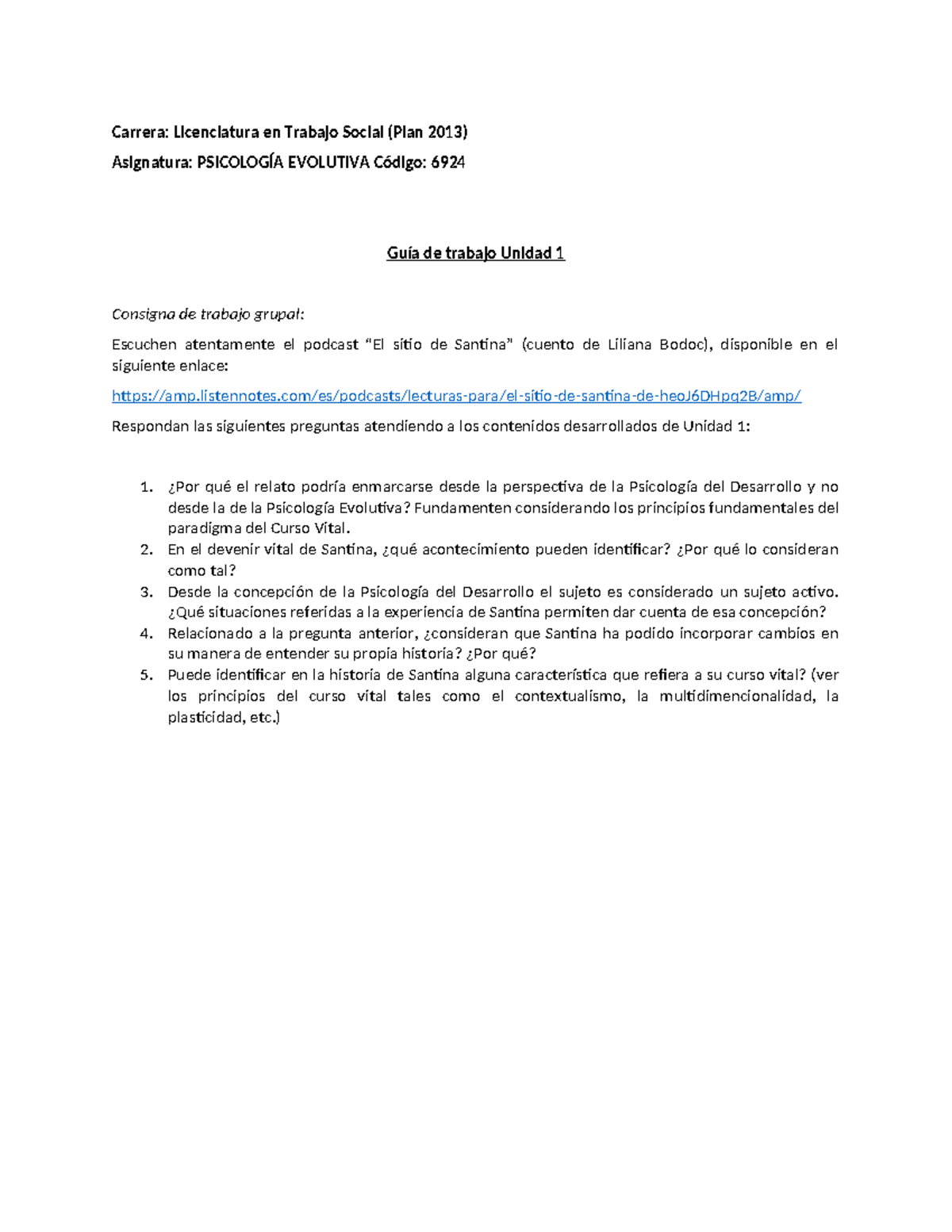Guía de Trabajo Grupal: Psicología Evolutiva - Unidad 1 (Código: 6924 ...