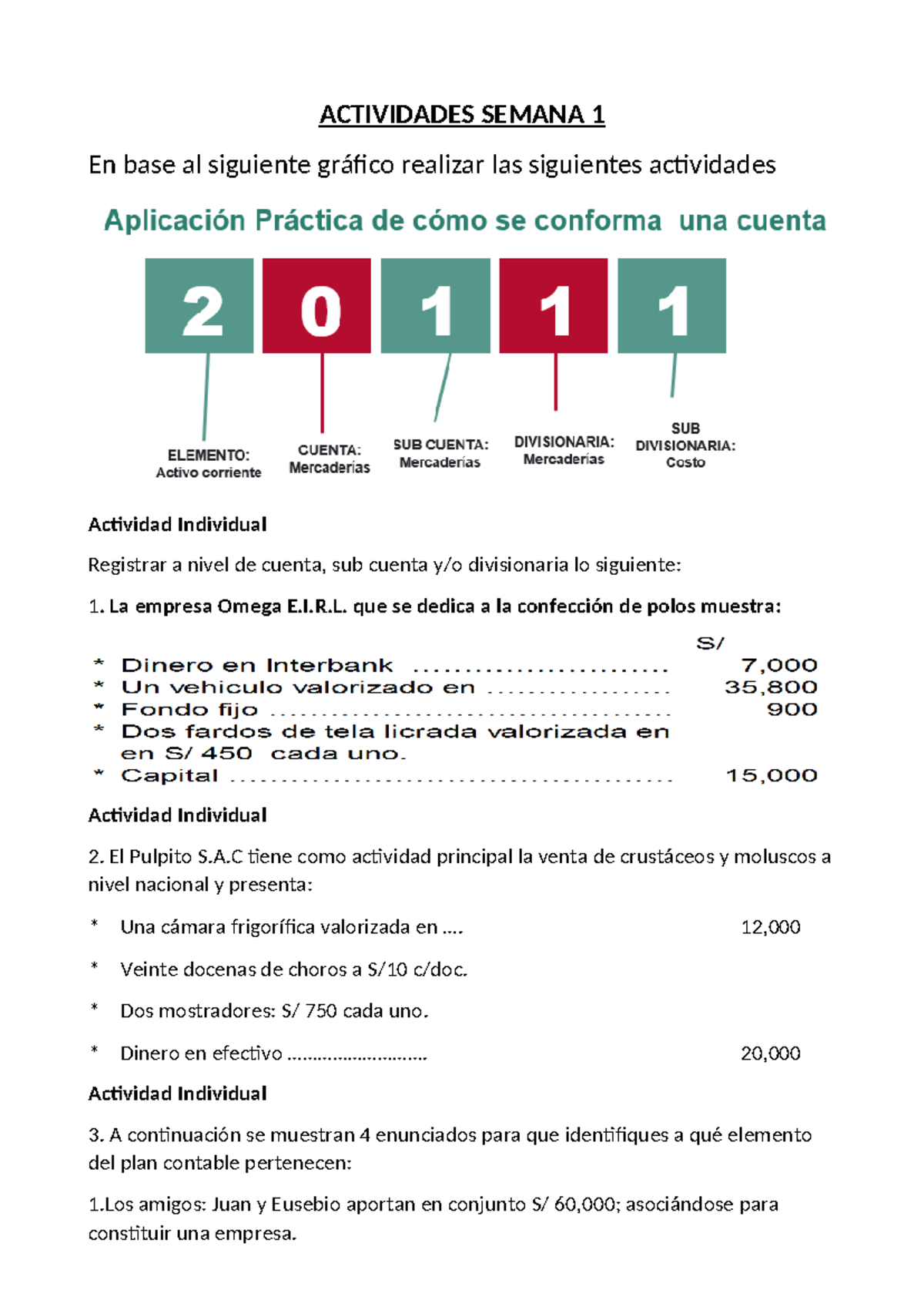 Tarea 1: Actividades de Contabilidad Financiera - Agosto 2024 - Studocu