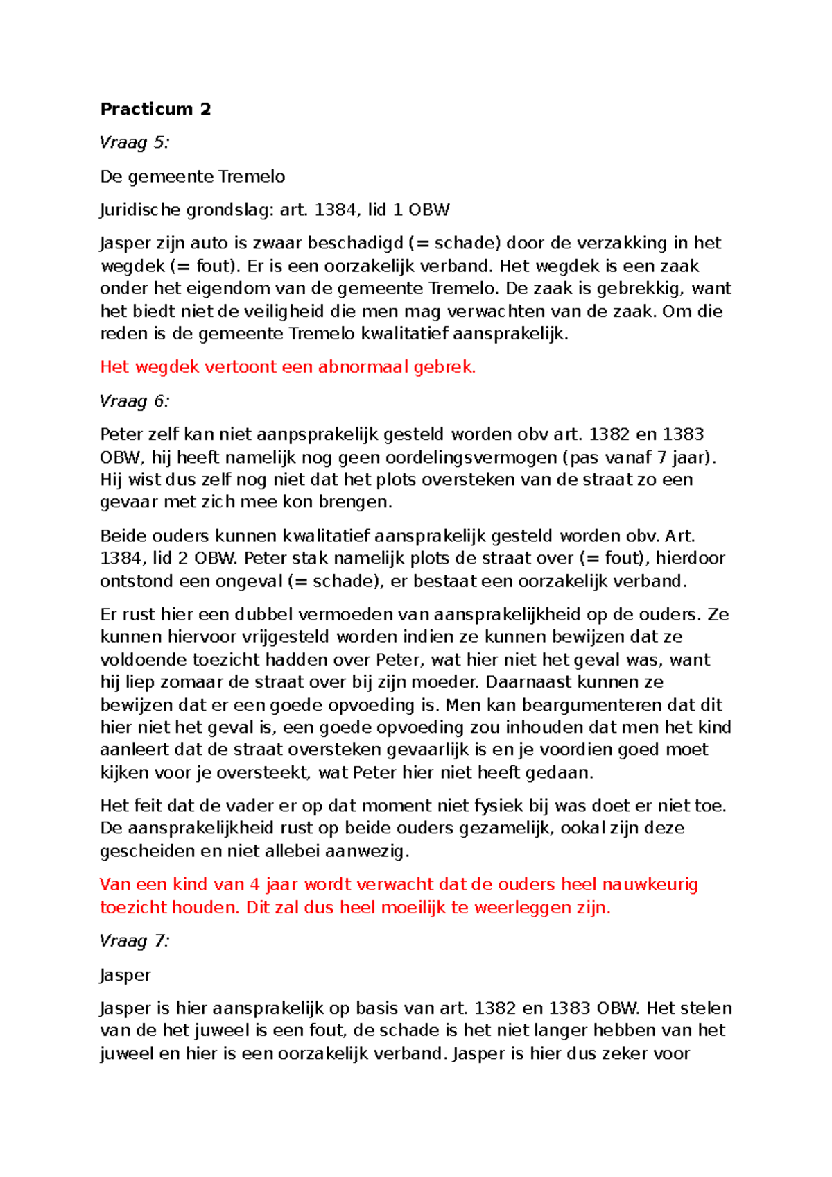 Practicum 2 & 4 Aansprakelijkheid en Juridische Grondslagen OBW - Studocu