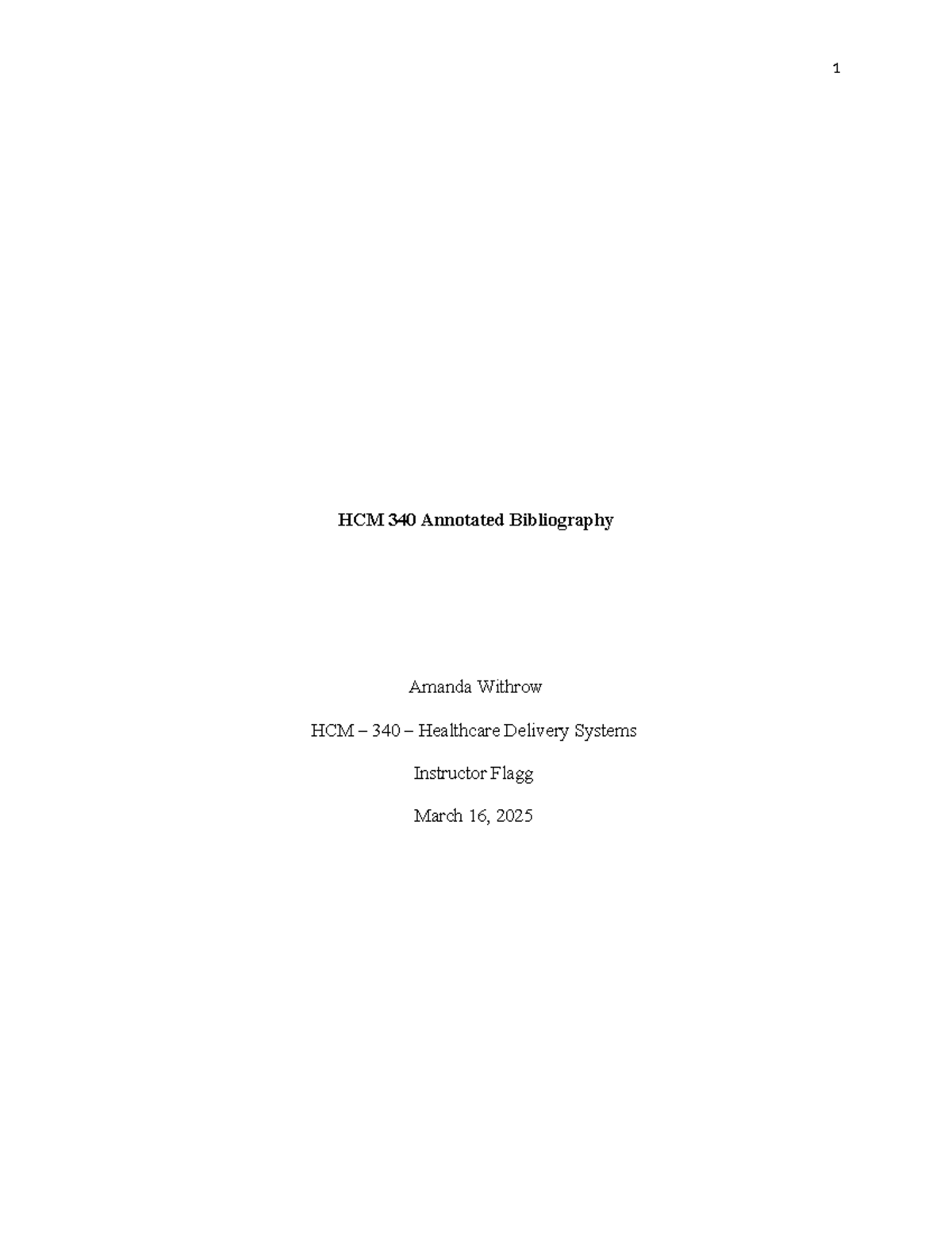 HCM 340 Module Two Annotated Bibliography Template - HCM 340 Annotated ...