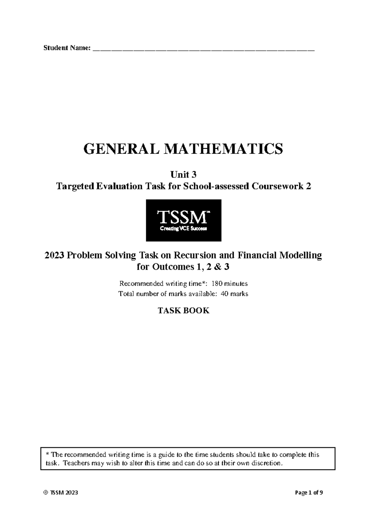 General Maths 2023 Unit 3 Outcomes 1, 2, 3 TET 2 - Problem Solving Task ...