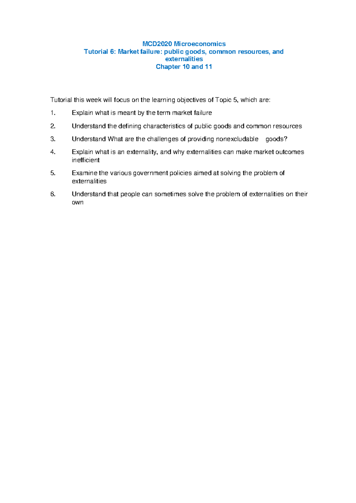 MCD2020 Tutorial 6: Market Failure, Public Goods & Externalities Notes ...