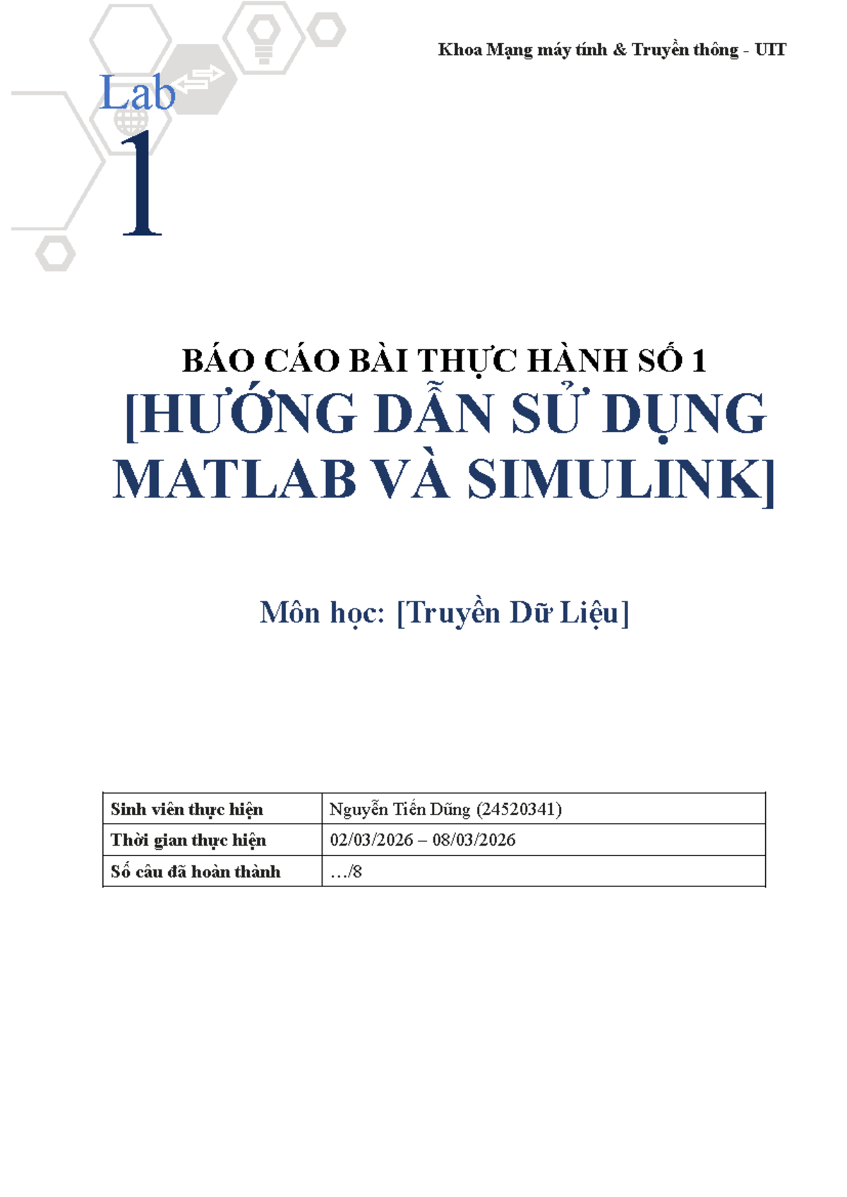 Báo cáo Thực hành Số 1: MATLAB trong Khoa Mạng máy tính UIT - Studocu