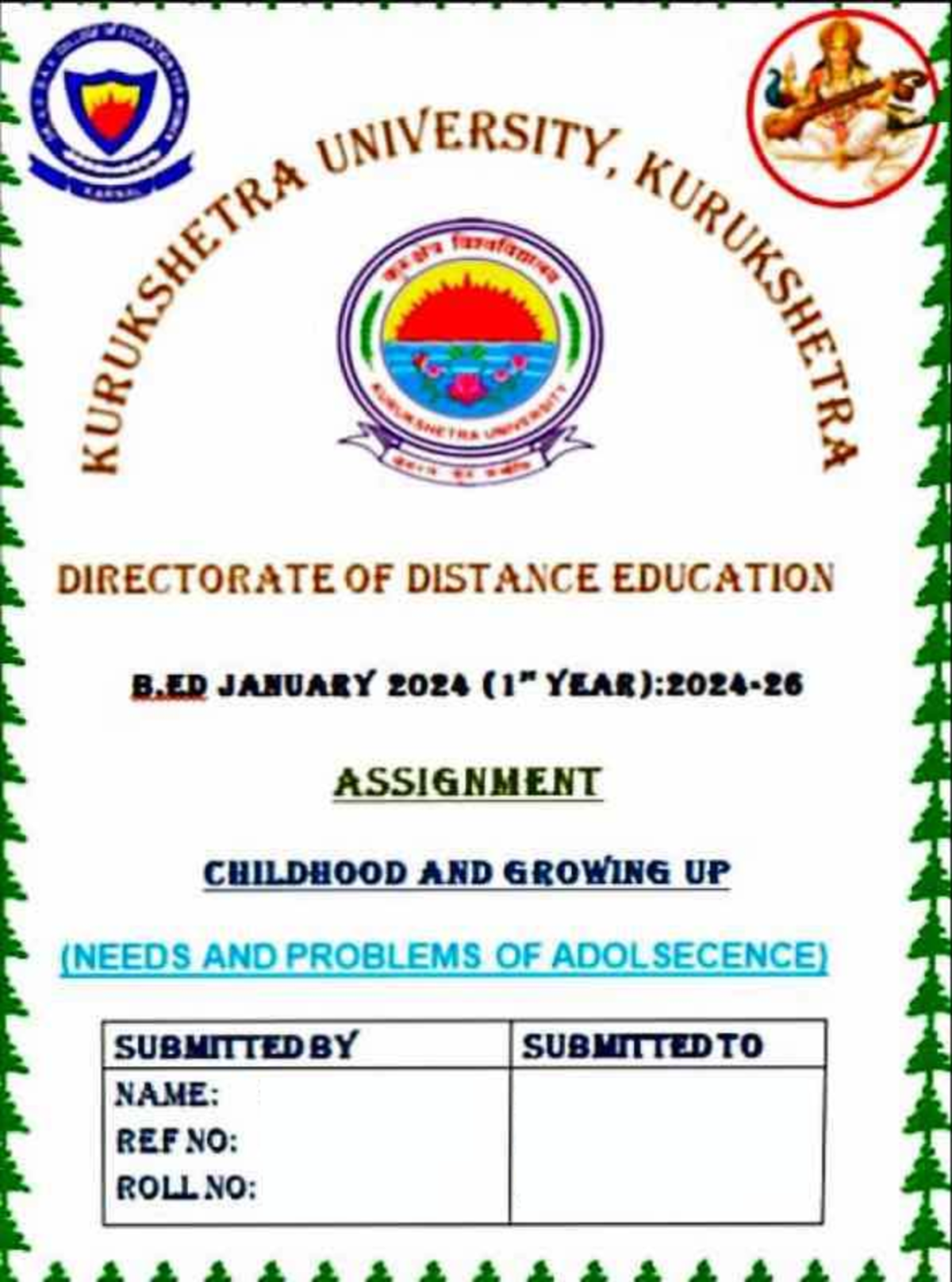 B.ED Jan 2024 Assignment: Childhood & Adolescence Needs and Problems ...