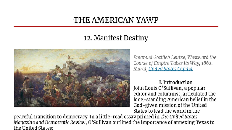 Manifest Destiny: Economic, Political, and Cultural Influences in Early ...
