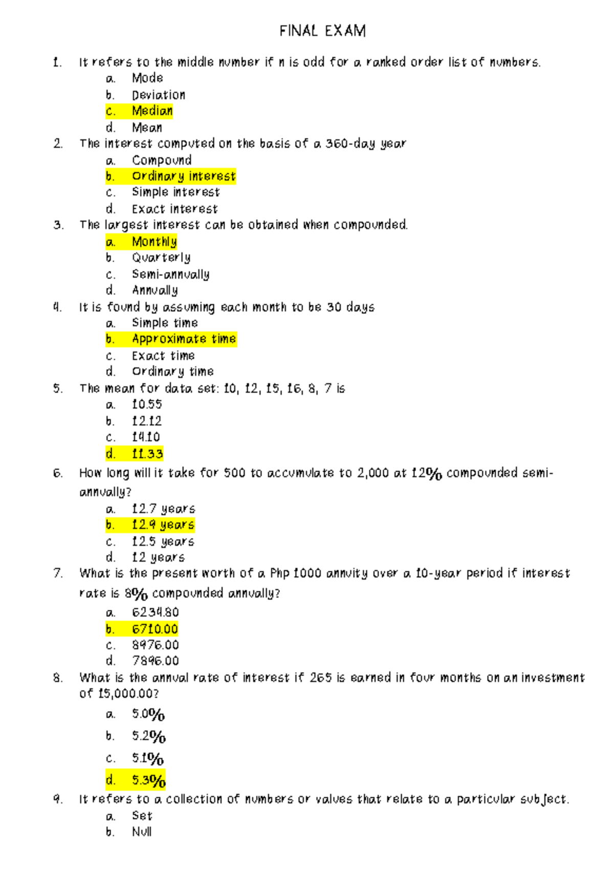 Final EXAM - Mathematics in the Modern World - FINAL EXAM It refers to ...